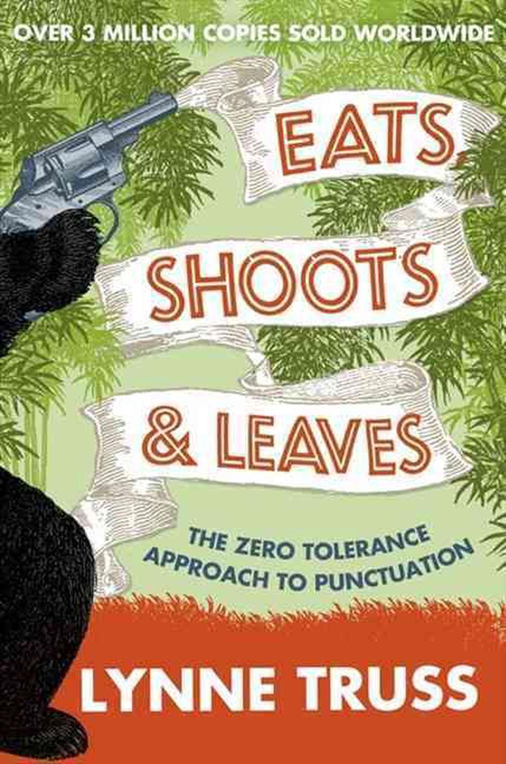 Eats, Shoots and Leaves by Lynne Truss (English) Paperback Book Free ...