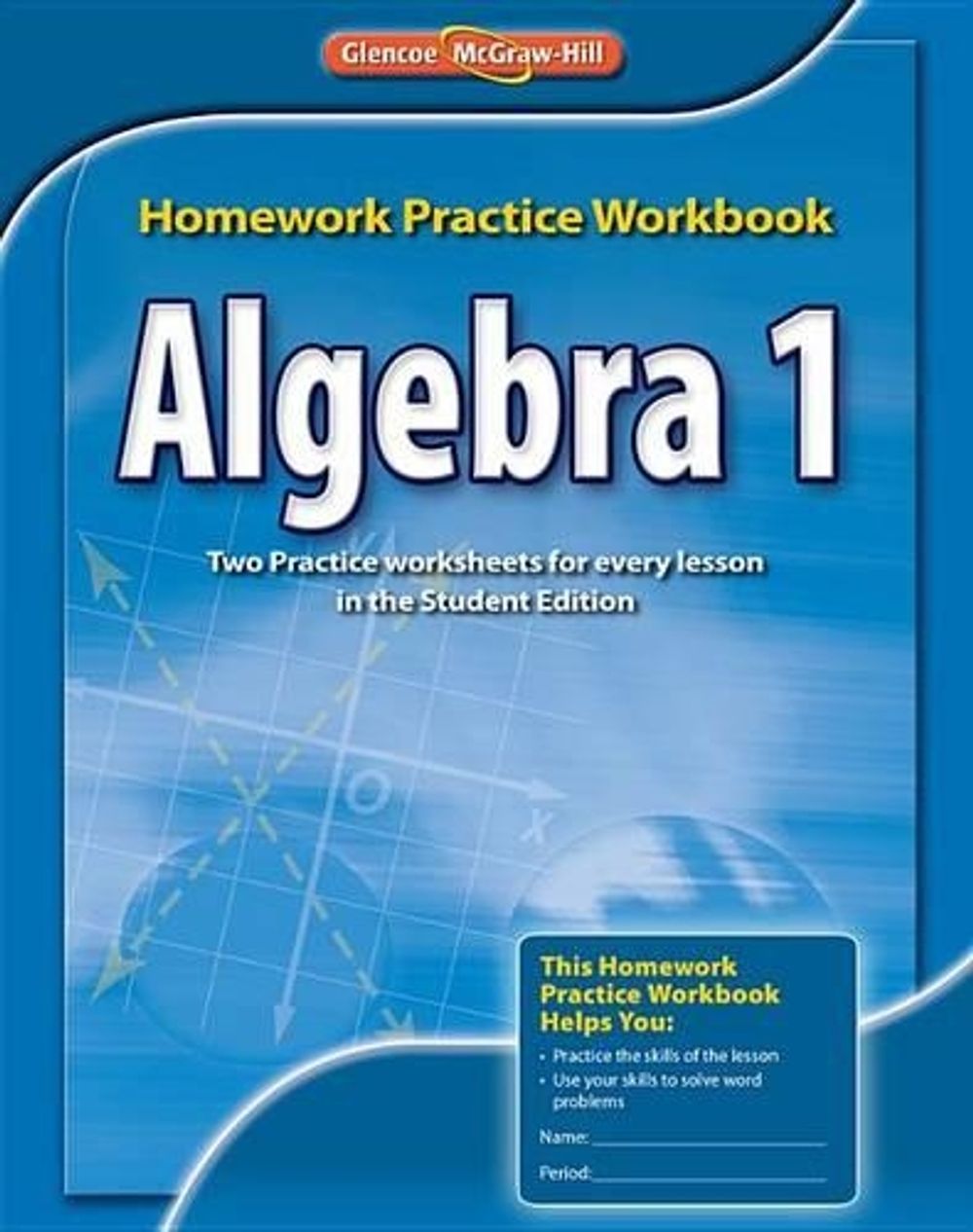 Algebra 1 Homework Practice Workbook By McGraw Hill Glencoe English Algebra 1 Homework Practice Workbook By McGraw Hill Glencoe English