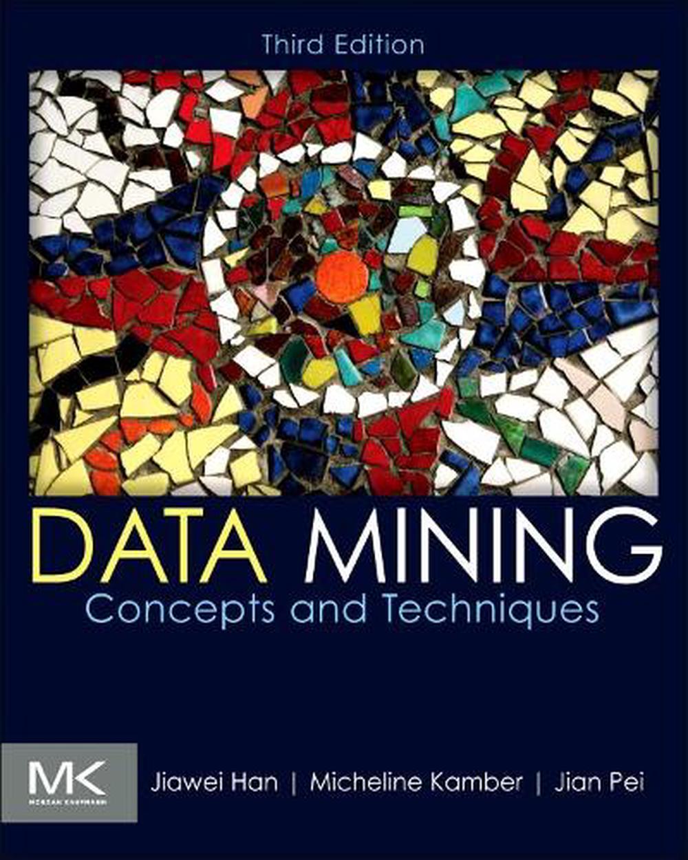 Data Mining Concepts And Techniques By Jiawei Han English Hardcover Book Free 9780123814791
