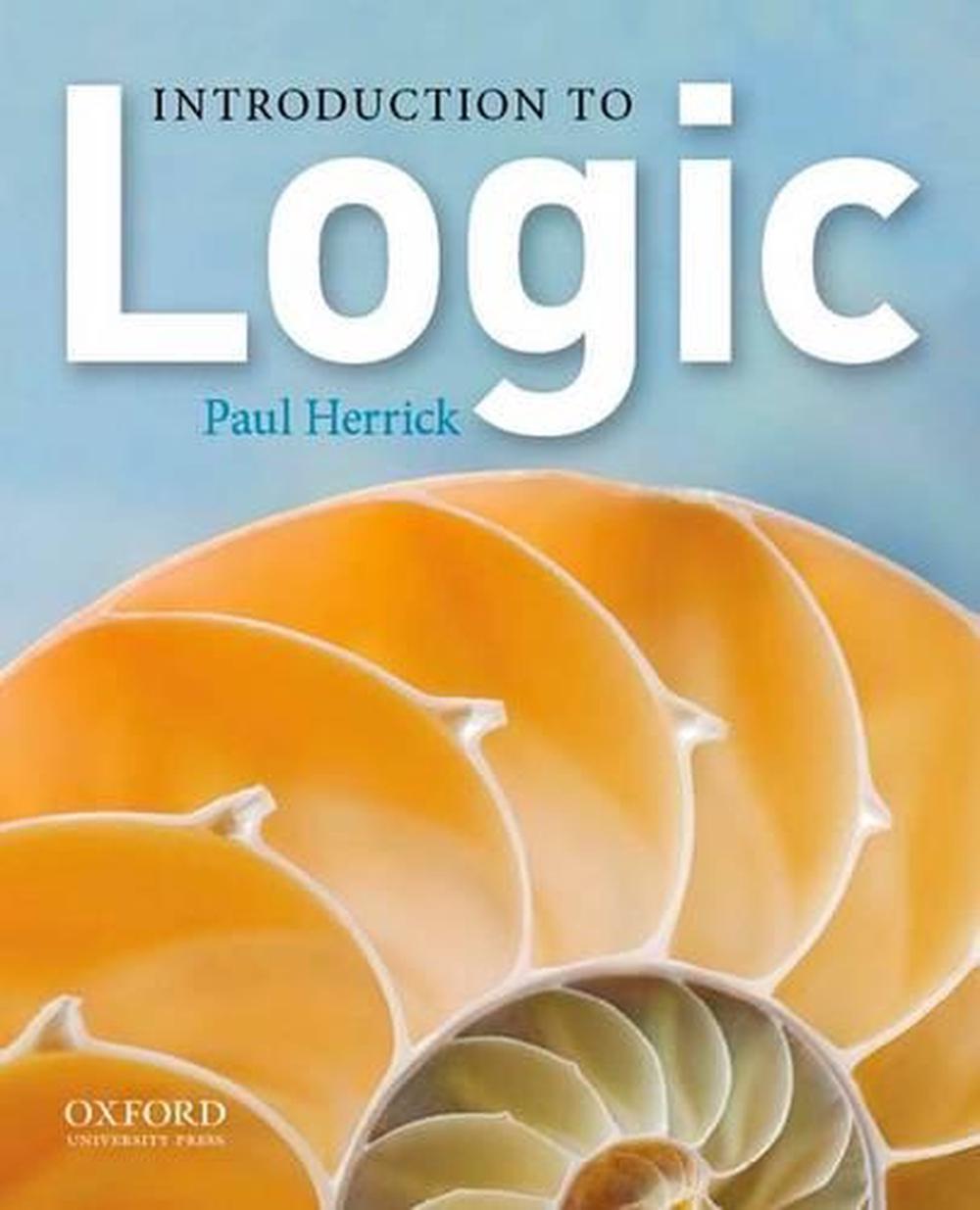 Introduction to Logic by Paul Herrick (English) Paperback Book 9780199890491 | eBay Australia