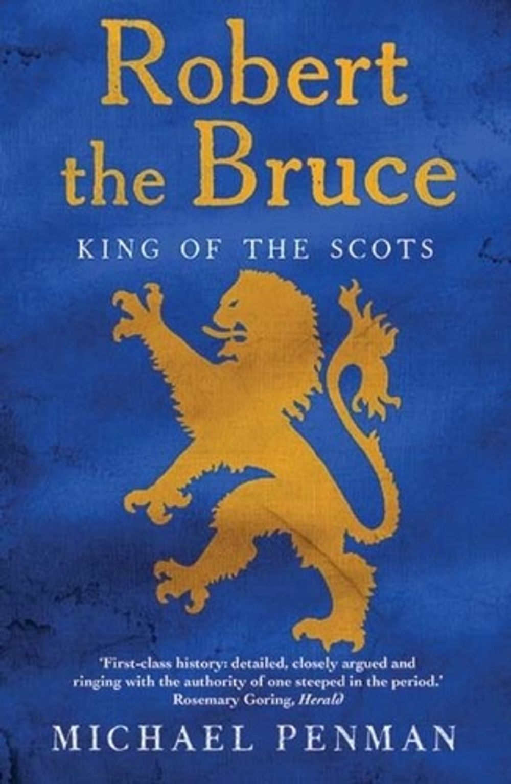 Robert the Bruce: King of the Scots by Michael Penman (English ...