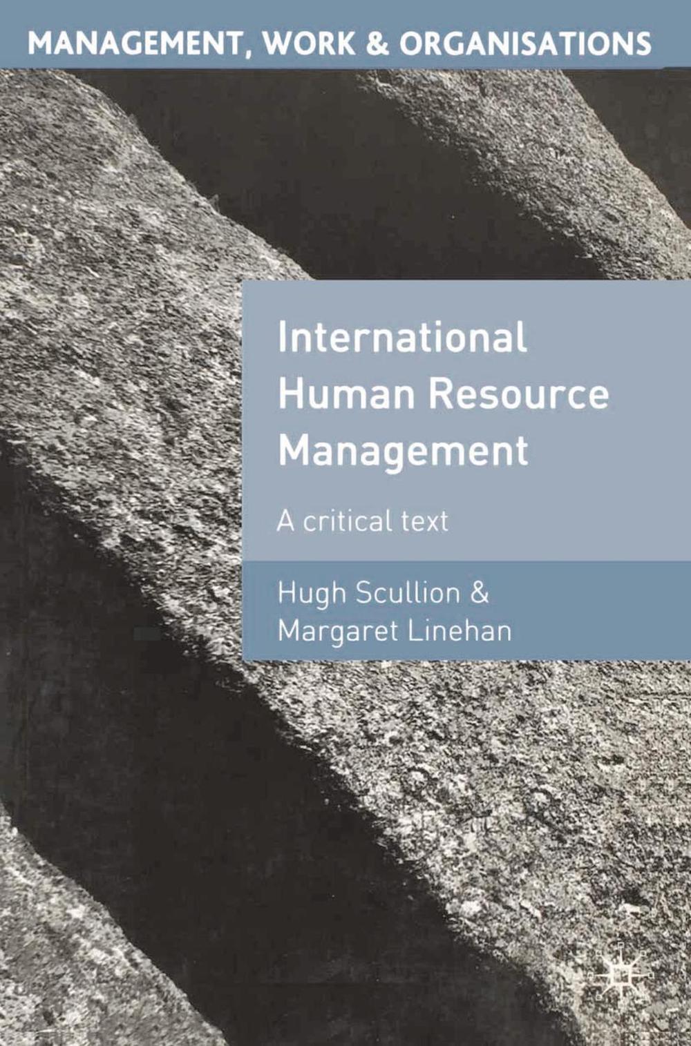 International Human Resource Management A Critical Text By Hugh International Human Resource Management A Critical Text By Hugh