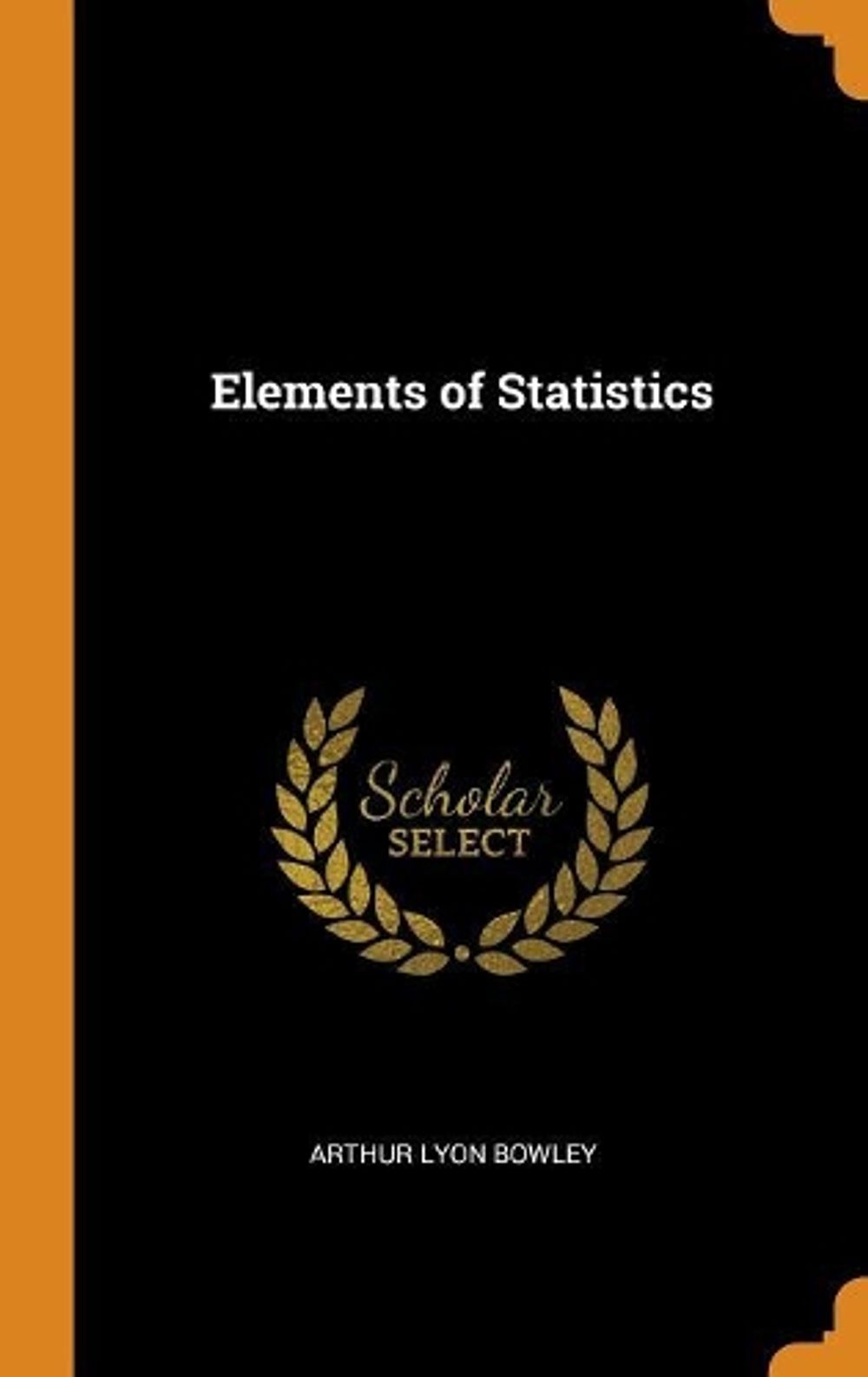 Elements Of Statistics | Statistics in Math: Definition, Types, and ...