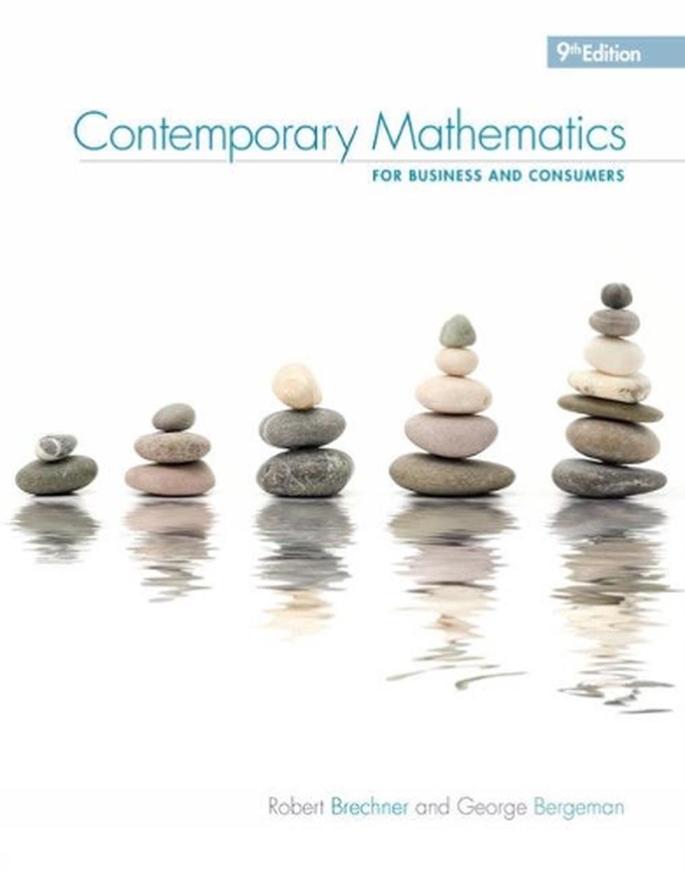 Contemporary Mathematics for Business & Consumers, 9th by Robert ...