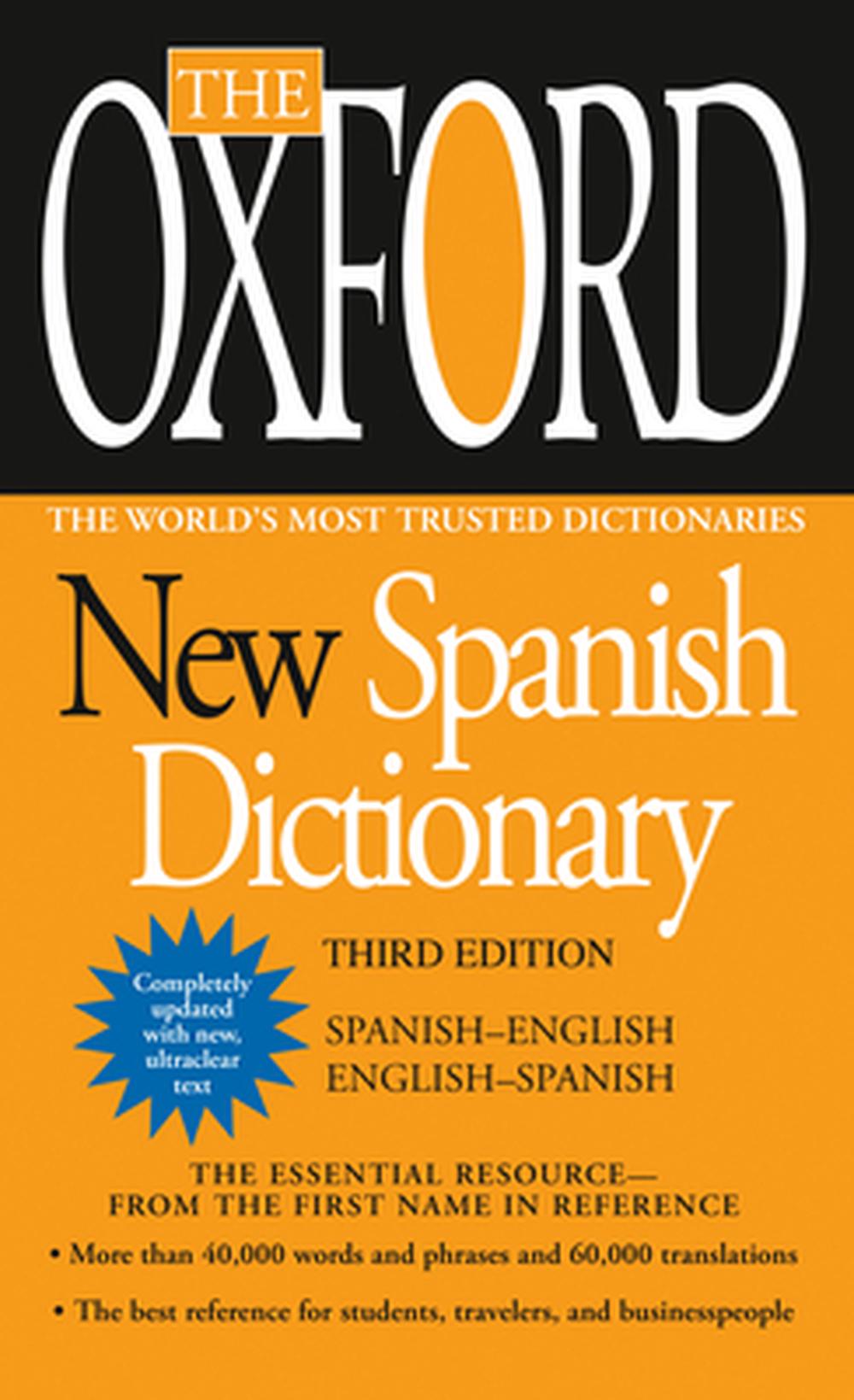 The Oxford New Spanish Dictionary: Spanish-English/English-Spanish ...