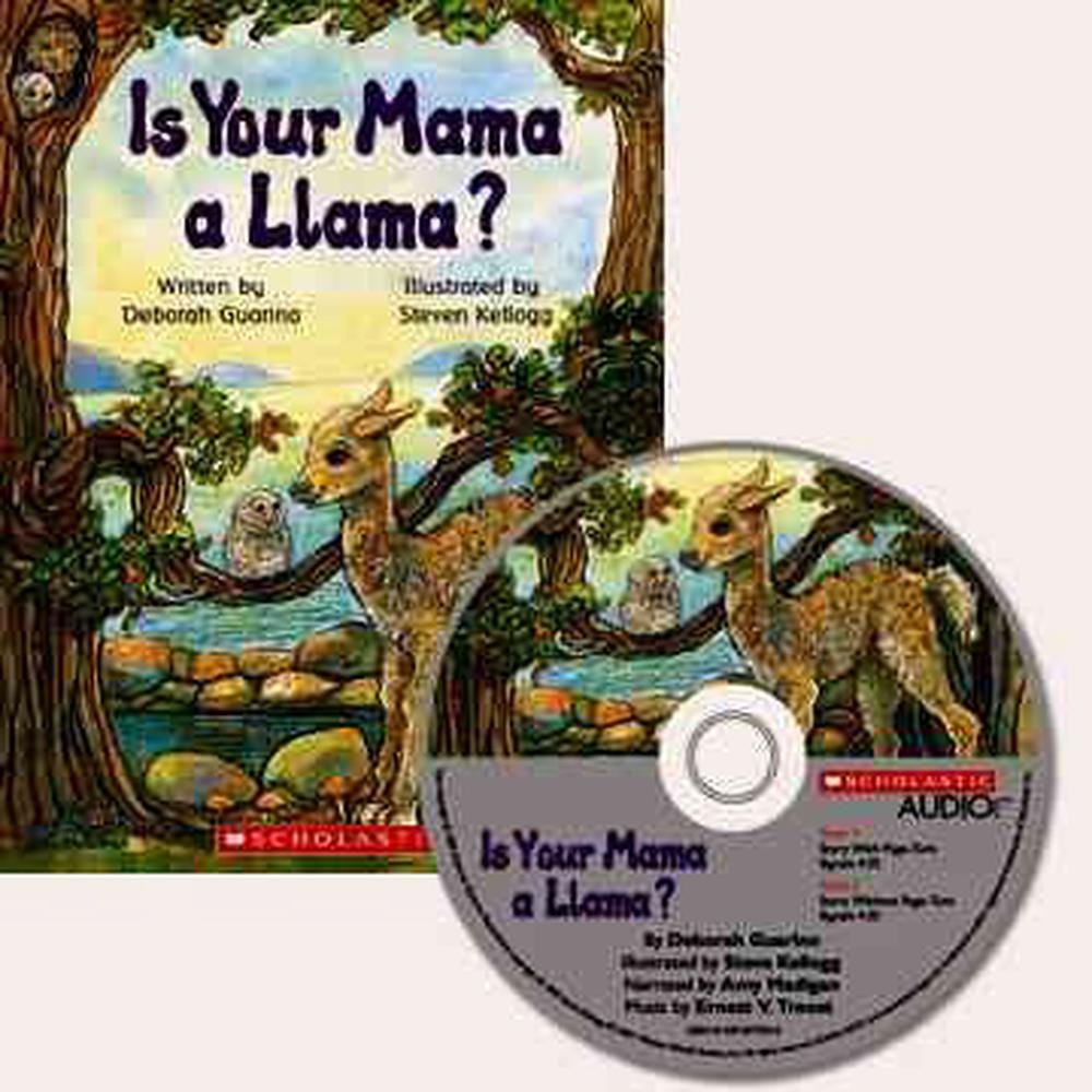 Is Your Mama a Llama? [With CD] by Deborah Guarino (English) Paperback ...