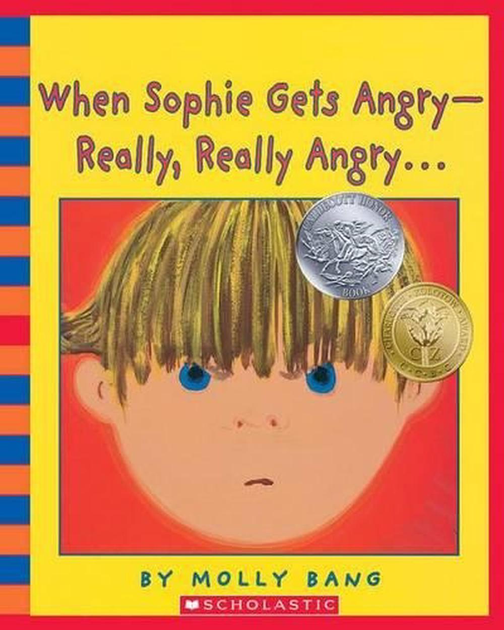 When Sophie Gets Angry--Really, Really Angry... by Molly Bang (English ...