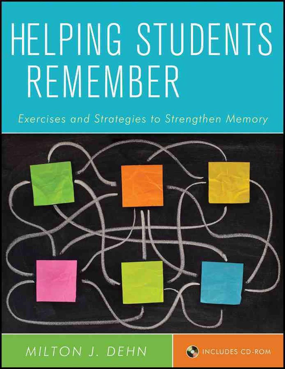 Helping Students Remember: Exercises and Strategies to Strengthen ...