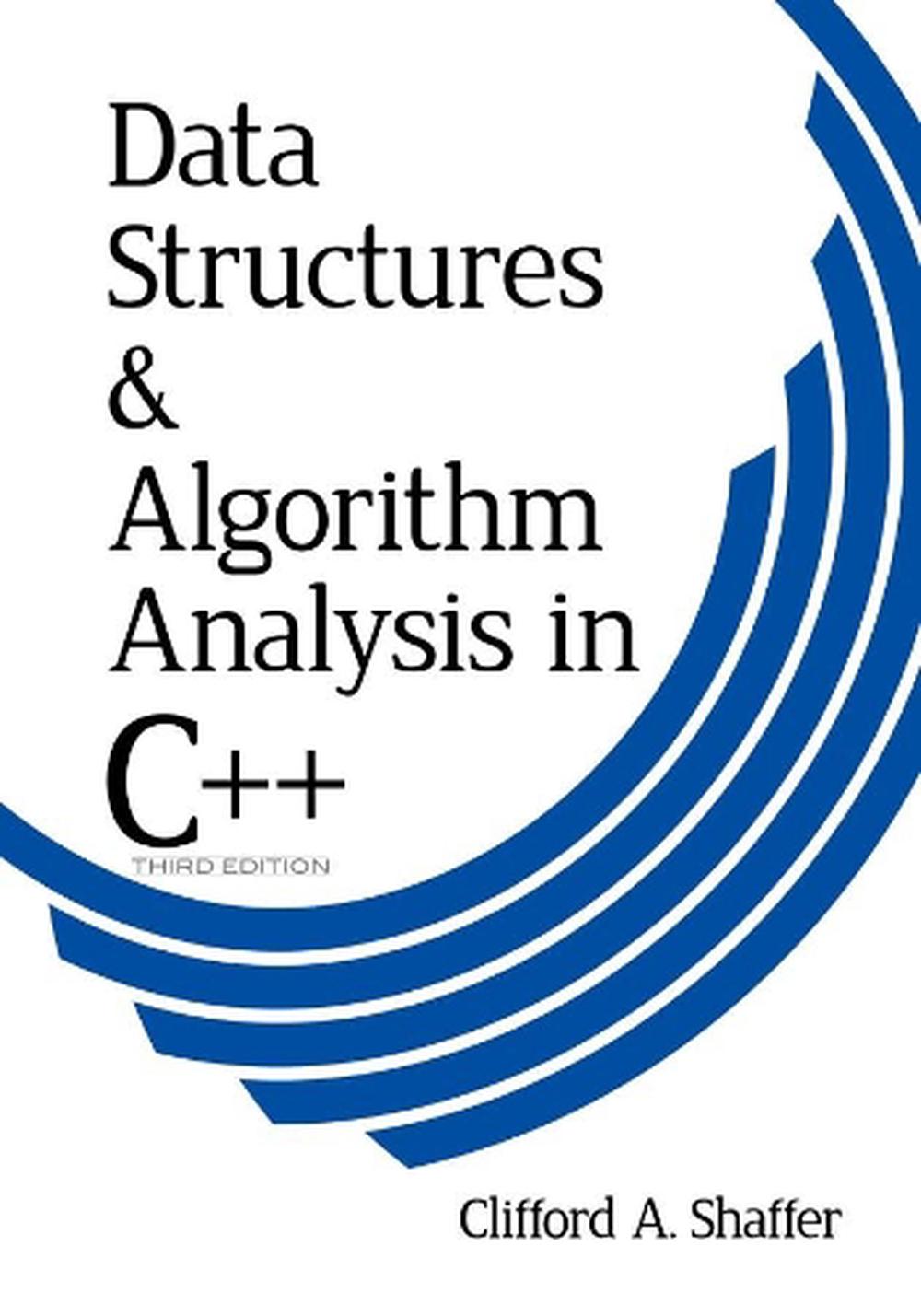 Data Structures And Algorithm Analysis In C By Clifford A Shaffer
