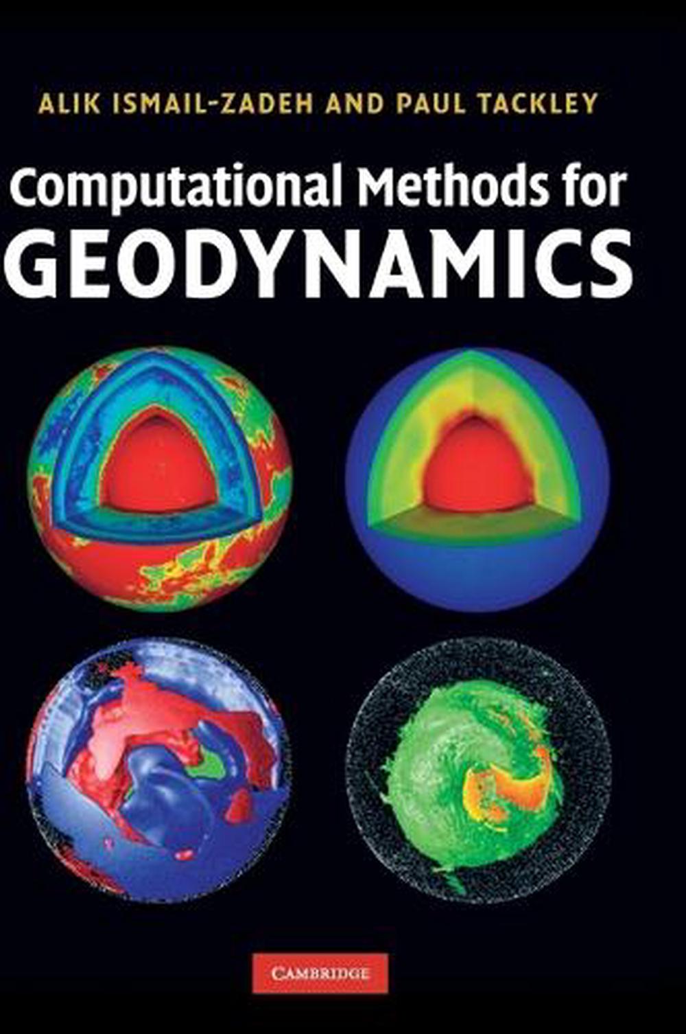 Computational Methods for Geodynamics by Alik Ismail-zadeh (English ... Computational Methods for Geodynamics by Alik Ismail-zadeh (English ...
