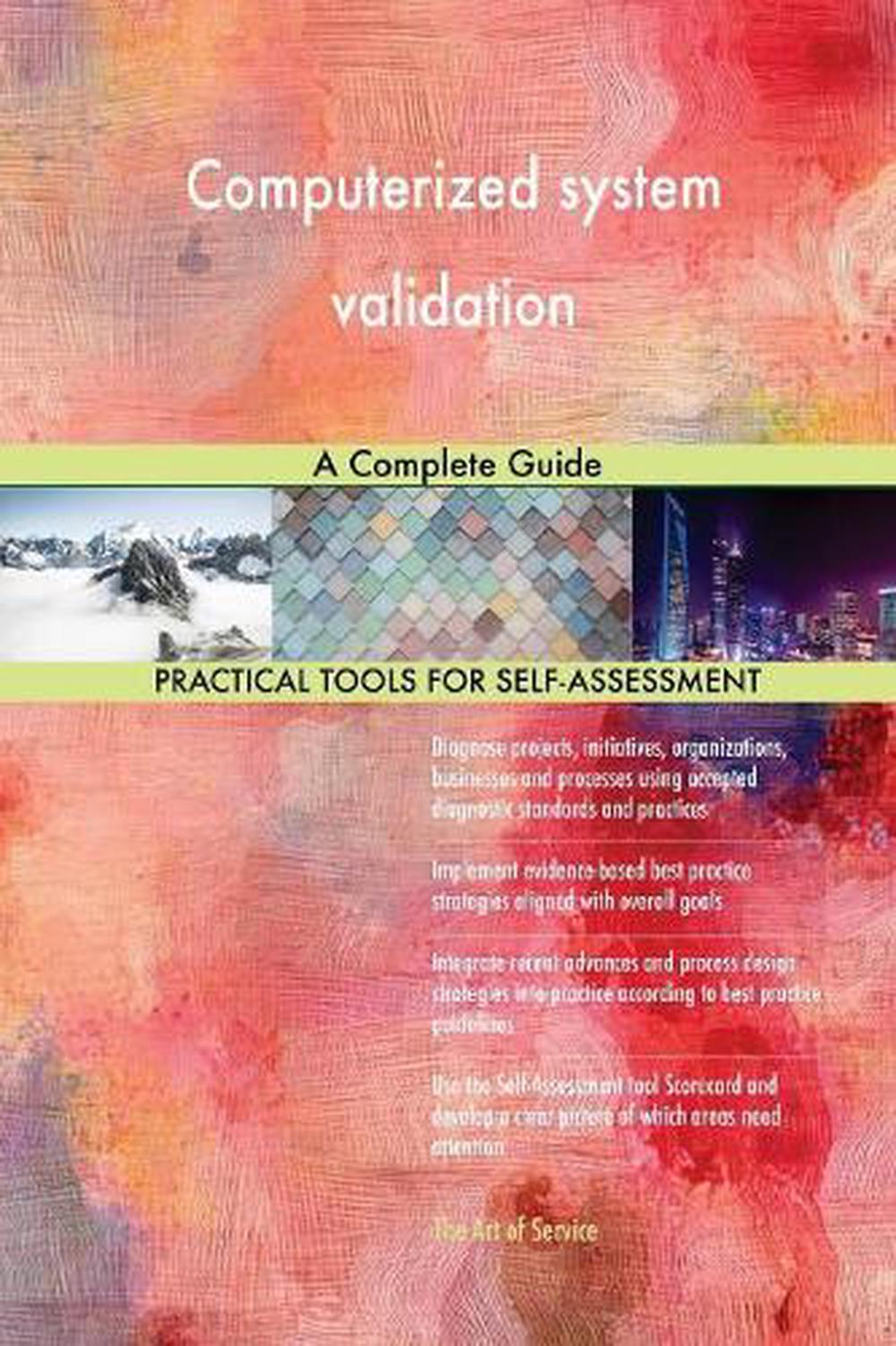 Computerized System Validation a Complete Guide by Gerardus Blokdyk ... Computerized System Validation a Complete Guide by Gerardus Blokdyk ...