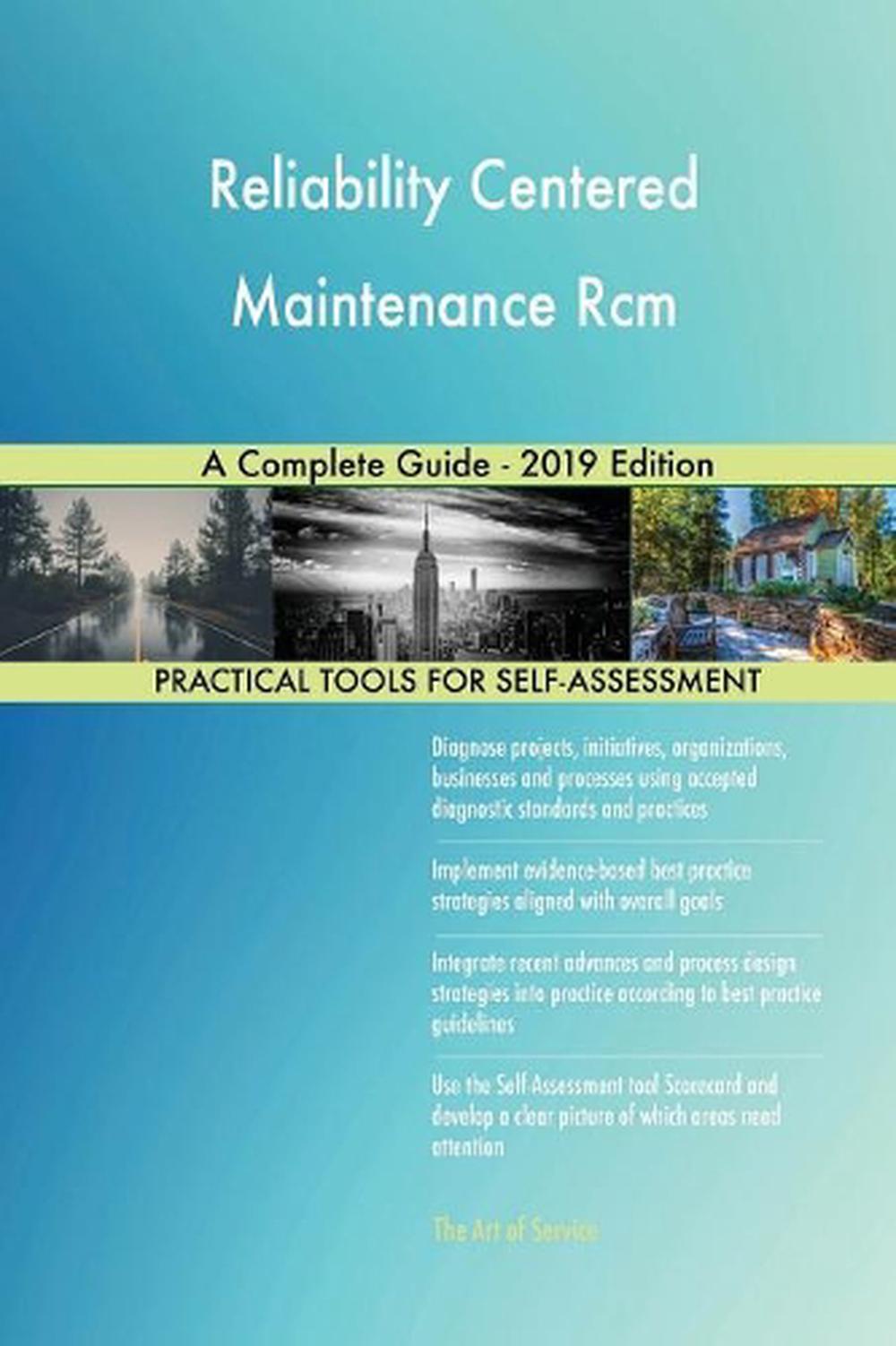 Reliability Centered Maintenance Rcm A Complete Guide 2019 Edition By Gerardus EBay reliability-centered-maintenance-rcm-a-complete-guide-2019-edition-by-gerardus-ebay