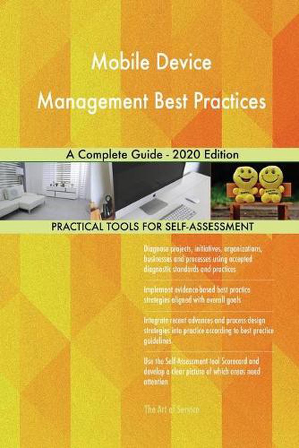 Mobile Device Management Best Practices A Complete Guide - 2020 Edition ... Mobile Device Management Best Practices A Complete Guide - 2020 Edition ...