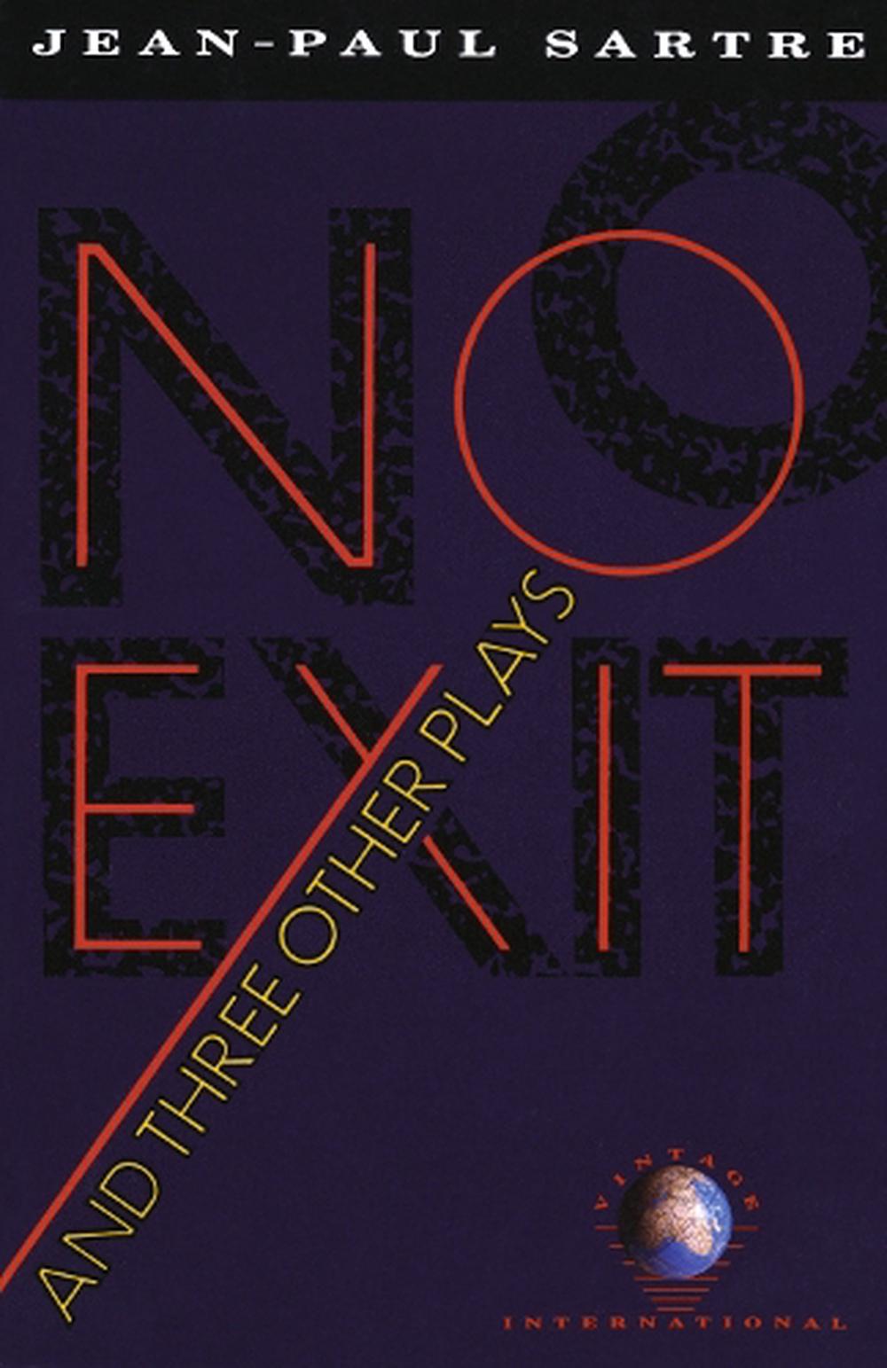 No Exit and Three Other Plays by Jean-Paul Sartre (English) Paperback ...