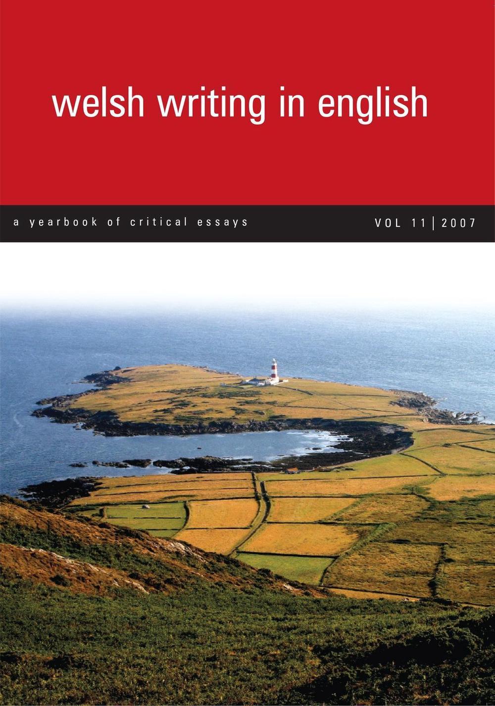 WELSH WRITING IN English: A Yearbook of Critical Essays by Tony Brown ...