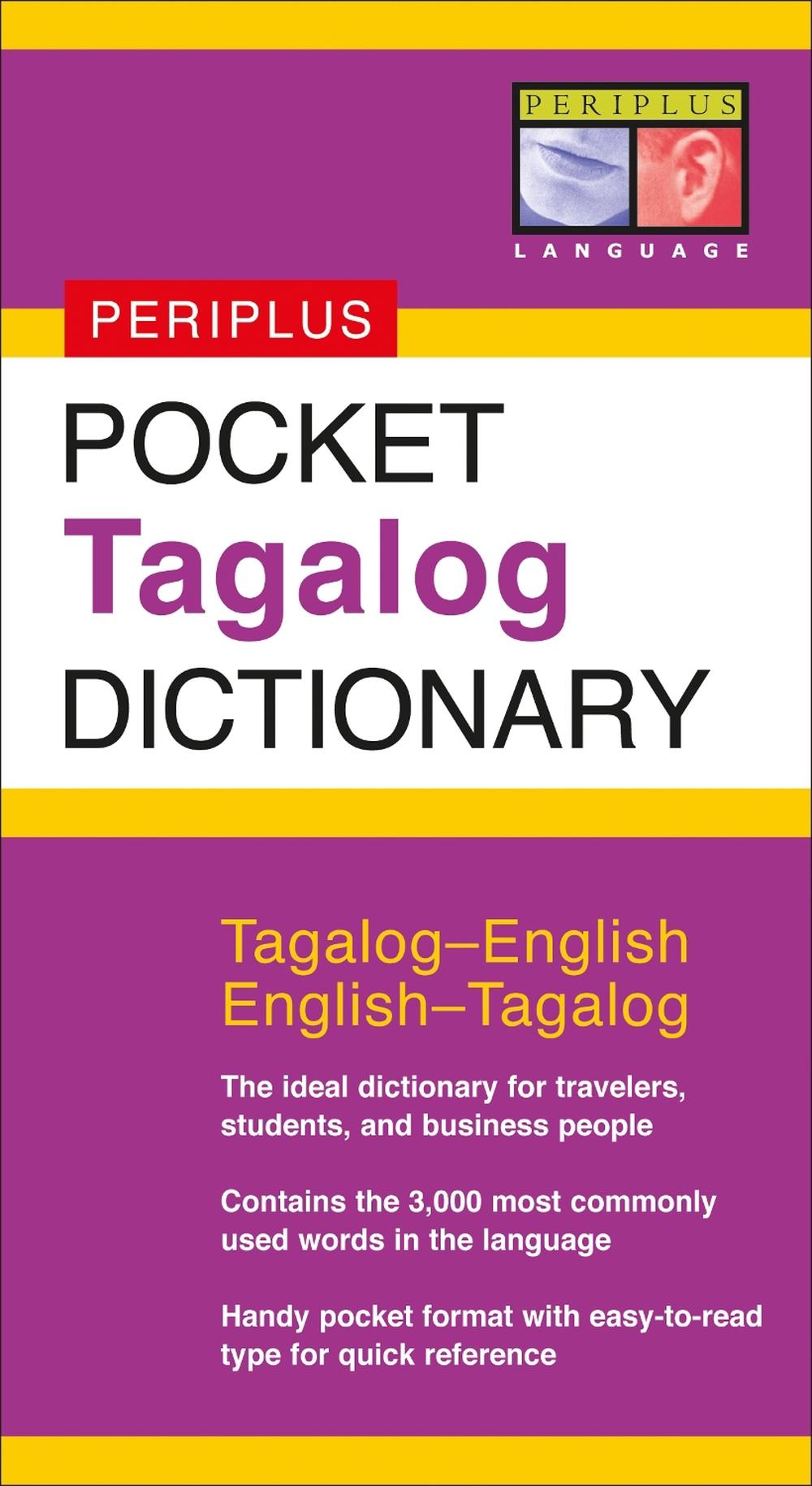 Pocket Tagalog Dictionary Tagalog English English Tagalog Tagalog Pocket Tagalog Dictionary Tagalog English English Tagalog Tagalog
