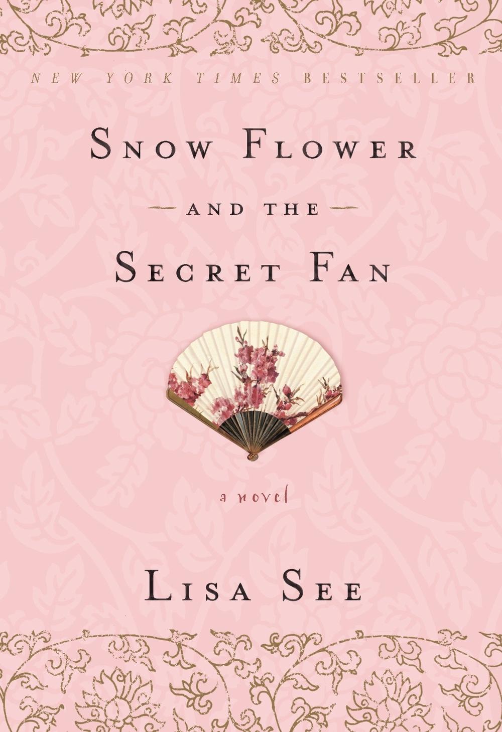 Snow Flower and the Secret Fan by Lisa See (English) Paperback Book ...