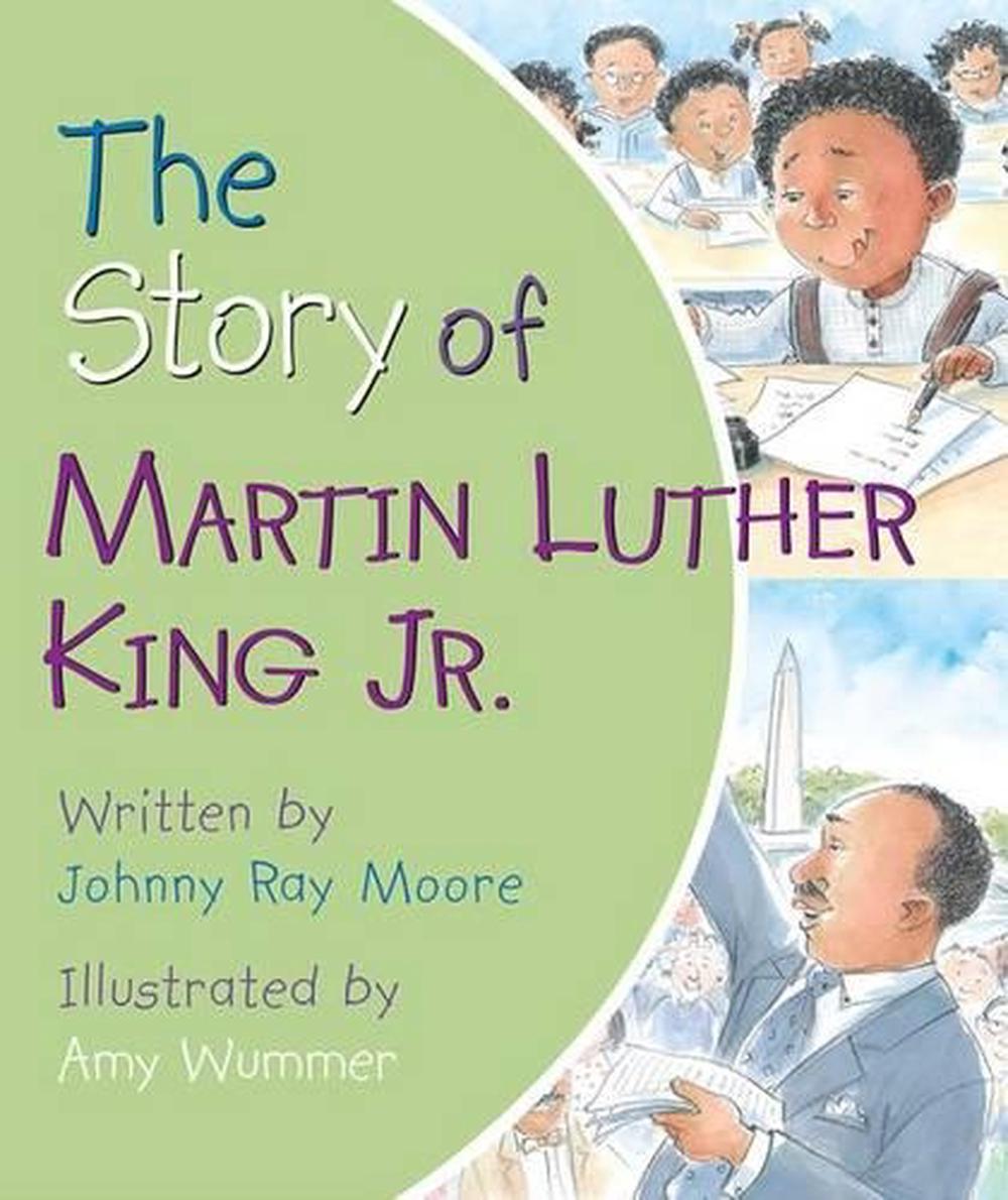 The Story Of Martin Luther King Jr By Johnny Ray Moore English Board the-story-of-martin-luther-king-jr-by-johnny-ray-moore-english-board