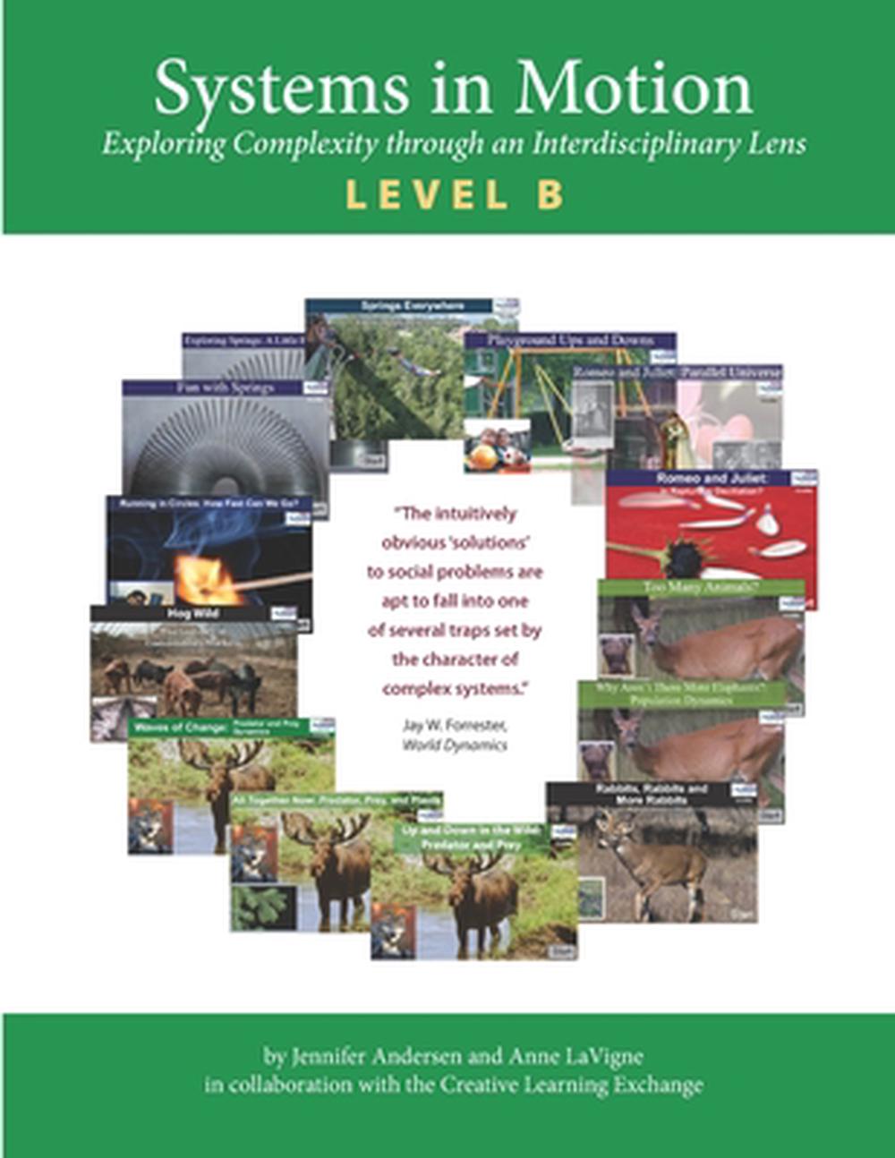 Systems in Motion Level B: Exploring Complexity Through an ...