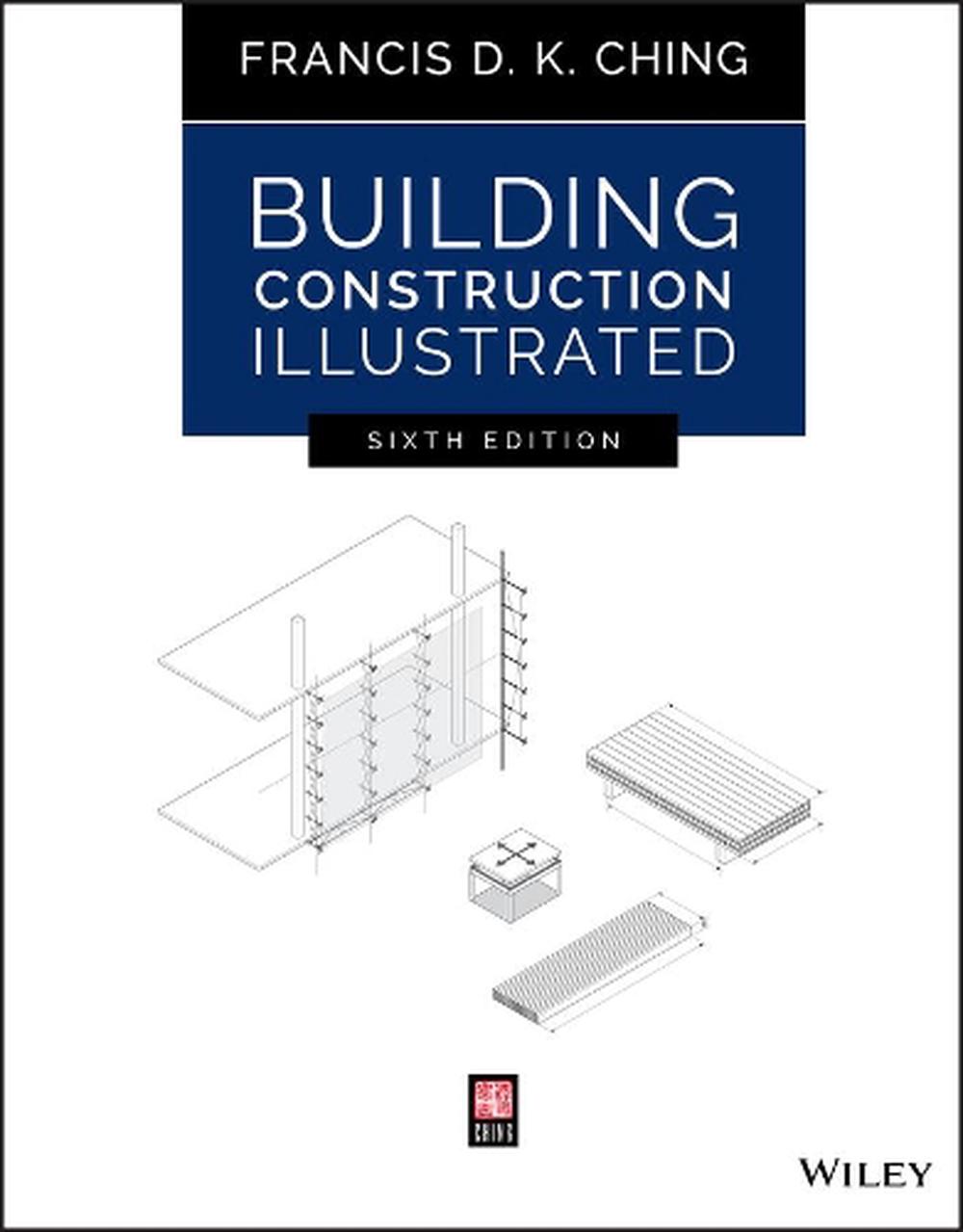 Building Construction Illustrated by Francis D.K. Ching (English ... Building Construction Illustrated by Francis D.K. Ching (English ...