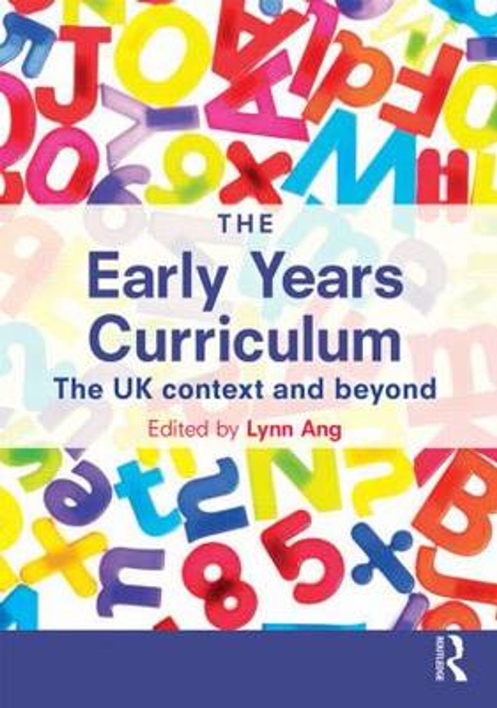 early-years-curriculum-the-uk-context-and-beyond-by-lynn-ang-english