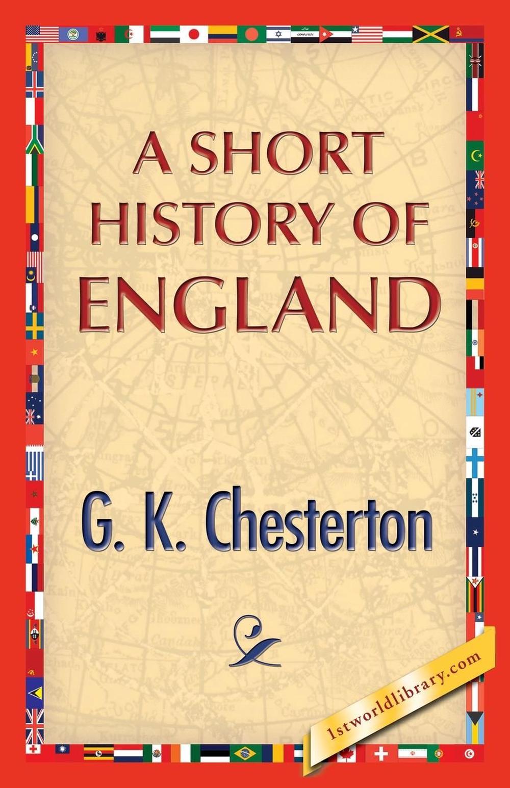 A Short History of England by G.K. Chesterton (English) Paperback Book ...