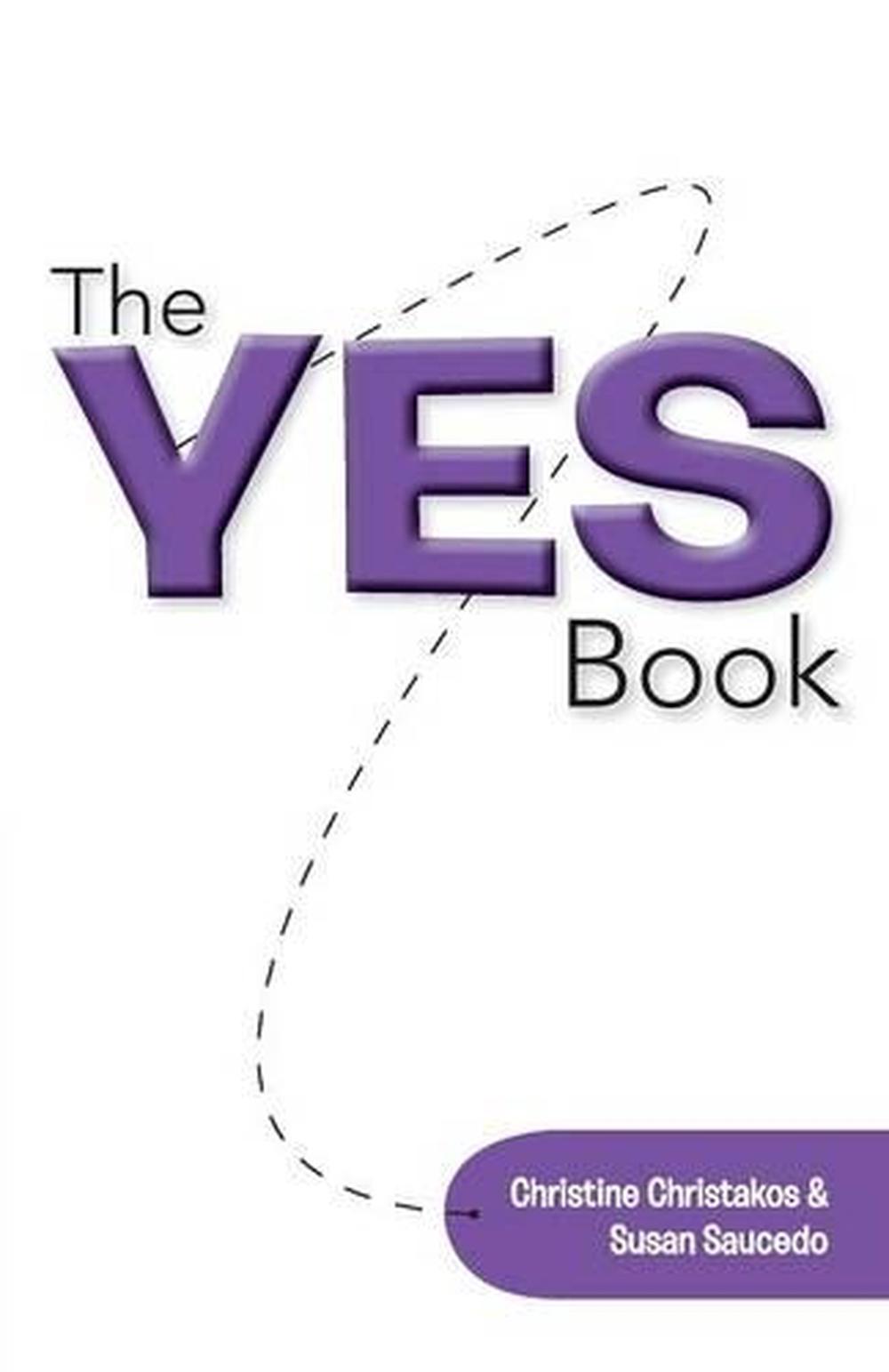 The Yes Book by Christine Christakos (English) Paperback Book Free ...