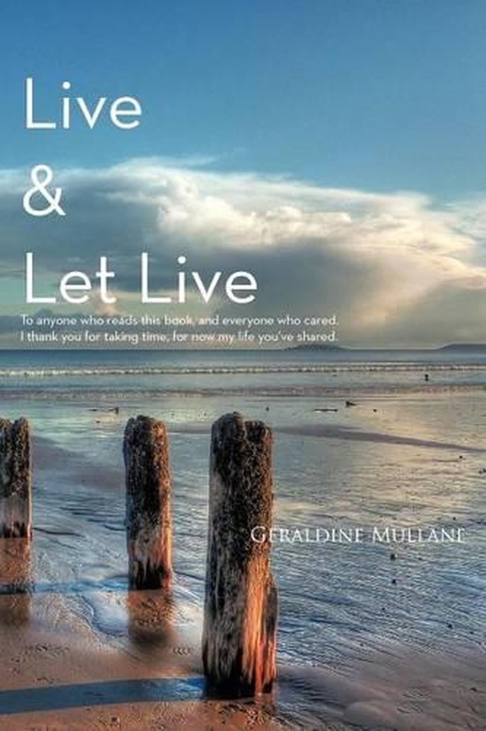 Live & Let Live by Geraldine Mullane (English) Paperback Book ...