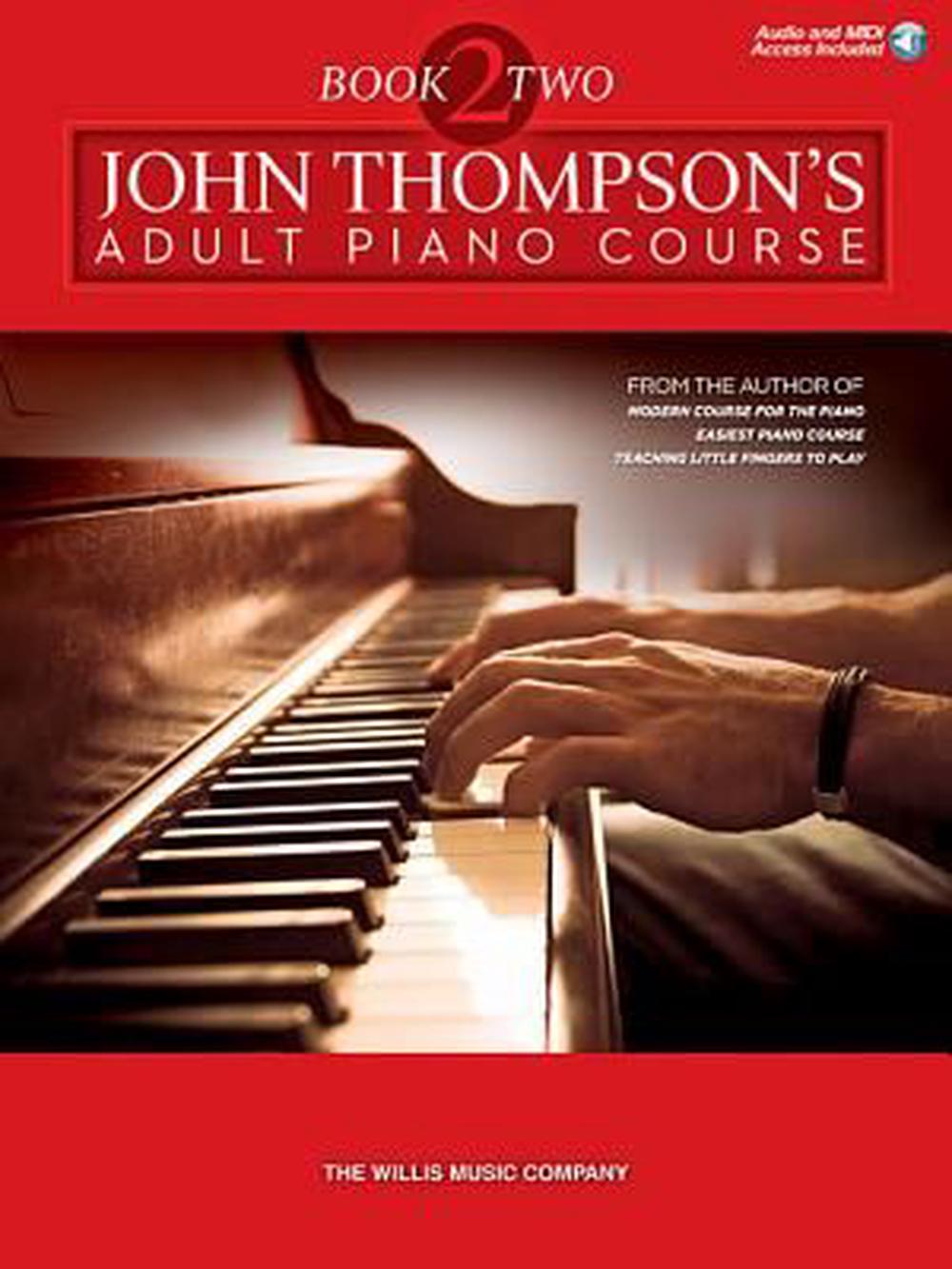 John Thompson s Adult Piano Course Book 2 Intermediate Level Audio And MIDI A 9781480355057 john-thompson-s-adult-piano-course-book-2-intermediate-level-audio-and-midi-a-9781480355057