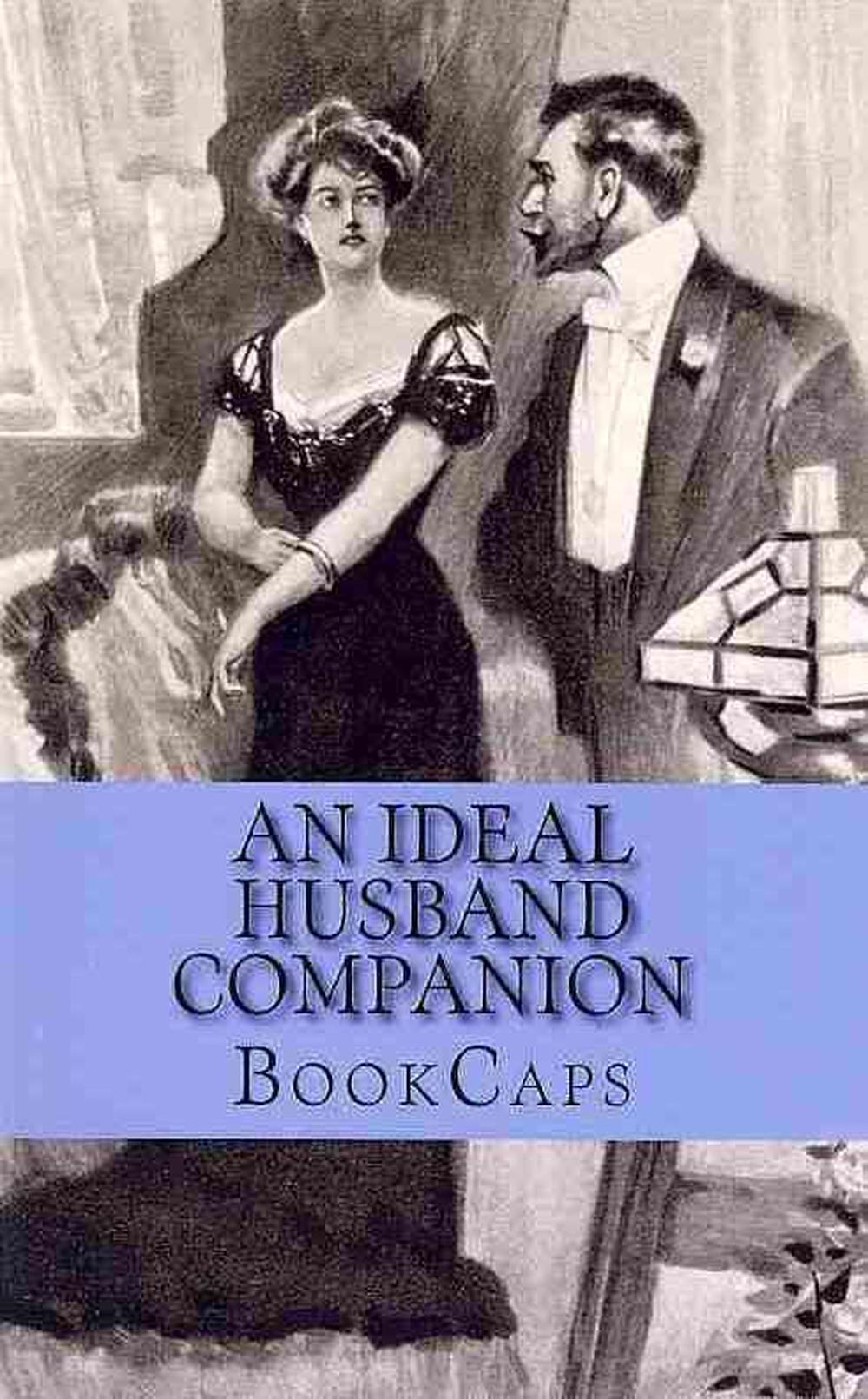 An Ideal Husband Companion: Includes Study Guide, Historical Context ...