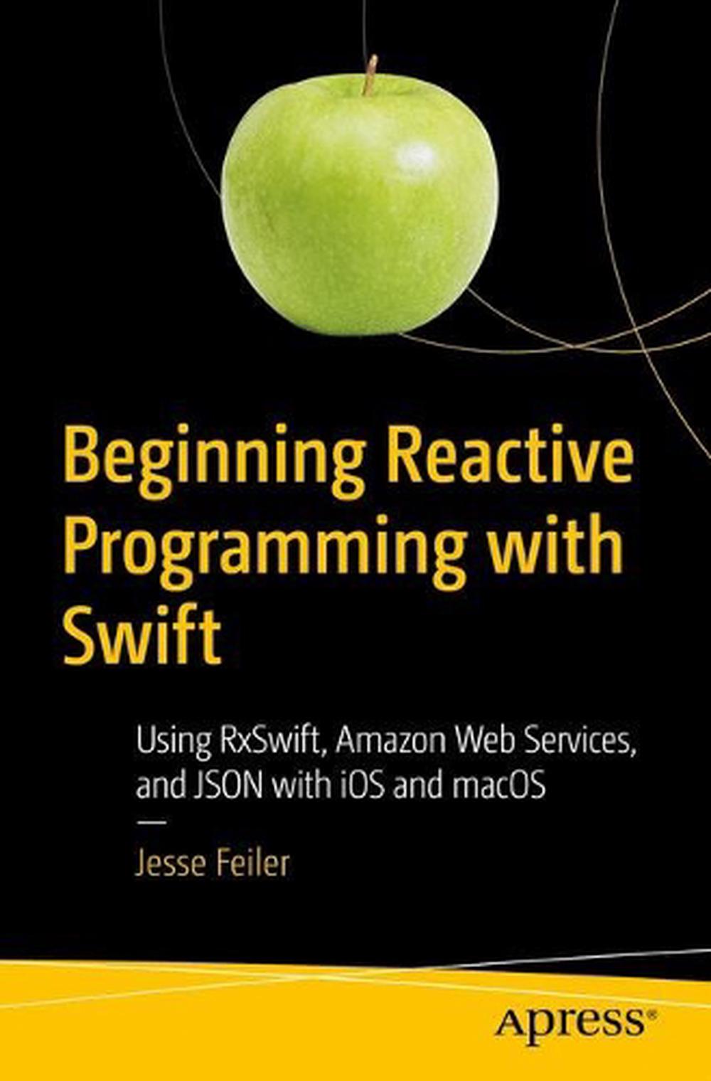 Beginning Reactive Programming With Swift Using Rxswift Amazon Web