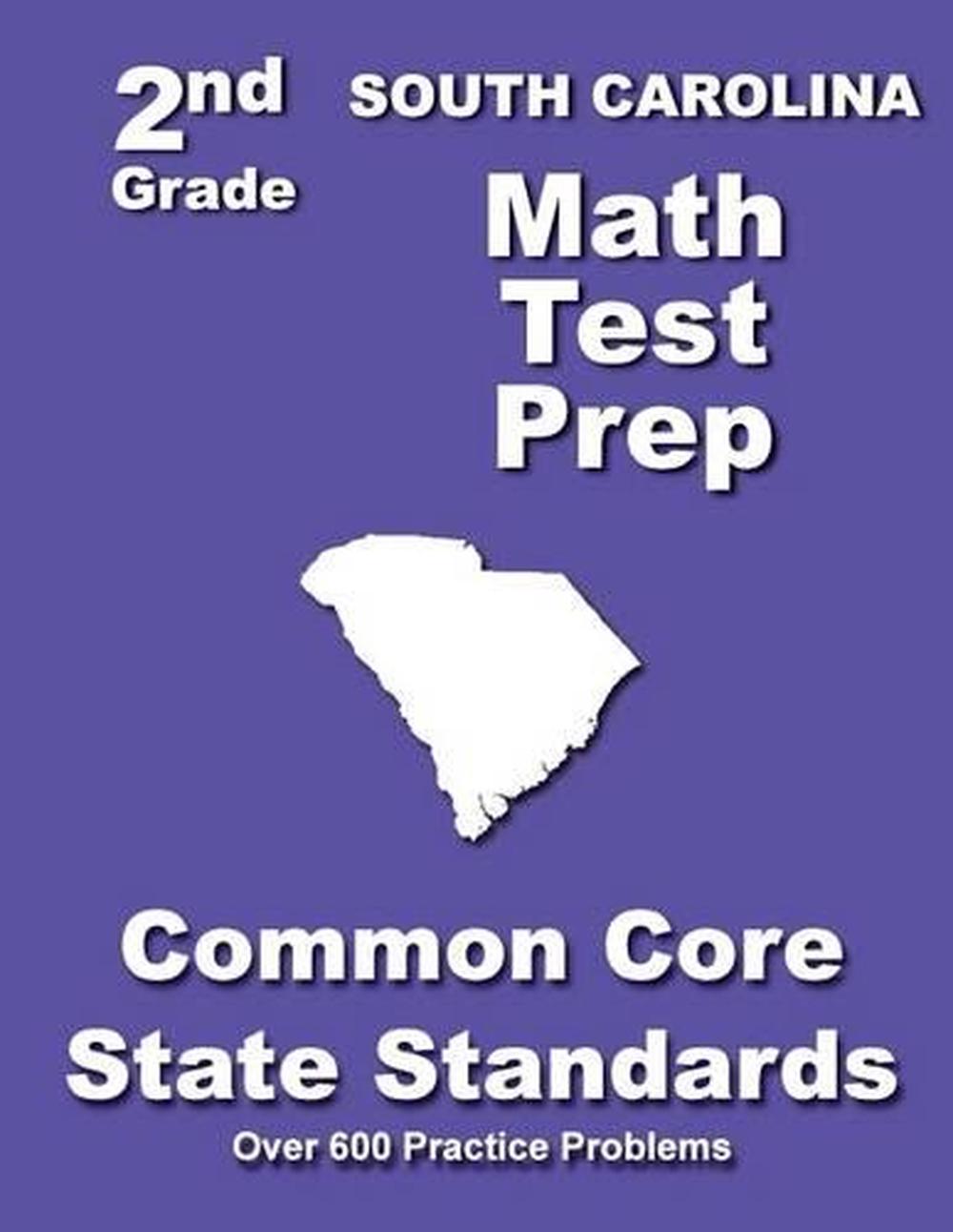 South Carolina 2nd Grade Math Test Prep Common Core State Standards By south-carolina-2nd-grade-math-test-prep-common-core-state-standards-by