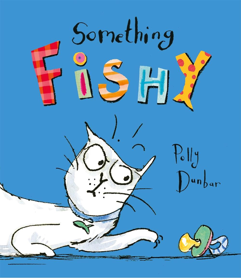 Something Fishy by Polly Dunbar (English) Hardcover Book Free Shipping ...