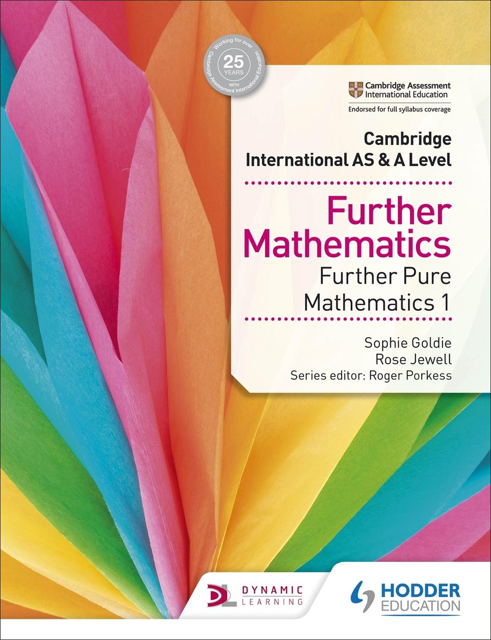 Cambridge International As A Level Further Mathematics Further Pure Cambridge International As A Level Further Mathematics Further Pure