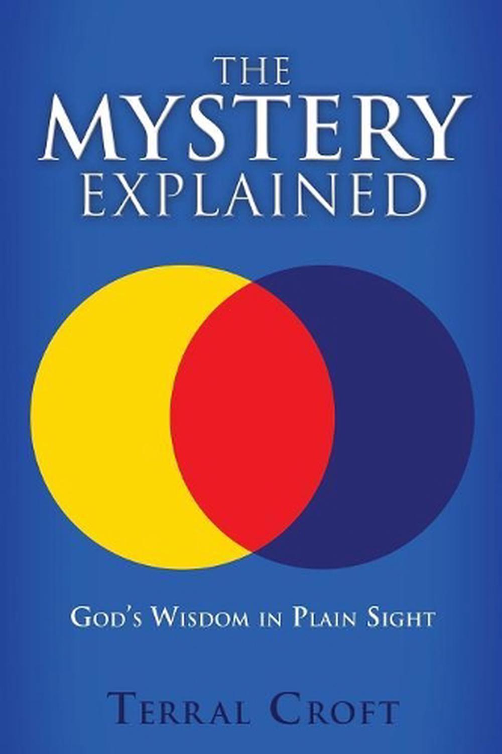 The Mystery Explained By Terral Croft English Paperback Book Free the-mystery-explained-by-terral-croft-english-paperback-book-free