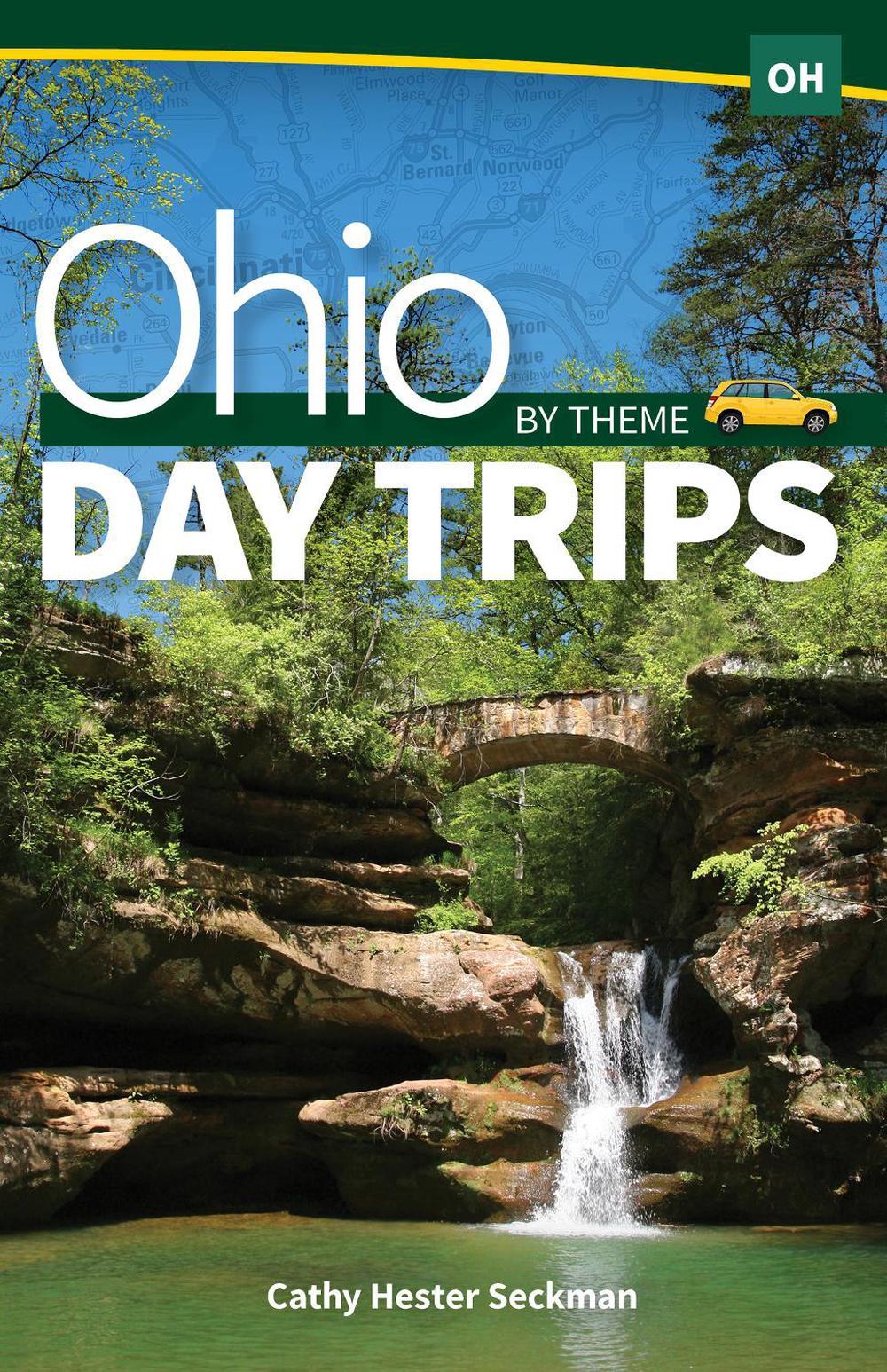Ohio Day Trips By Theme By Cathy Hester Seckman English Paperback ohio-day-trips-by-theme-by-cathy-hester-seckman-english-paperback