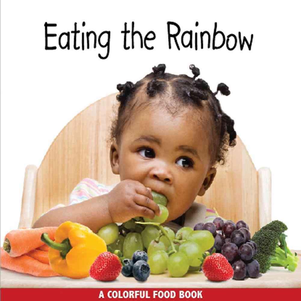 Eating the Rainbow: A Colorful Food Book by Rena Grossman (English ...