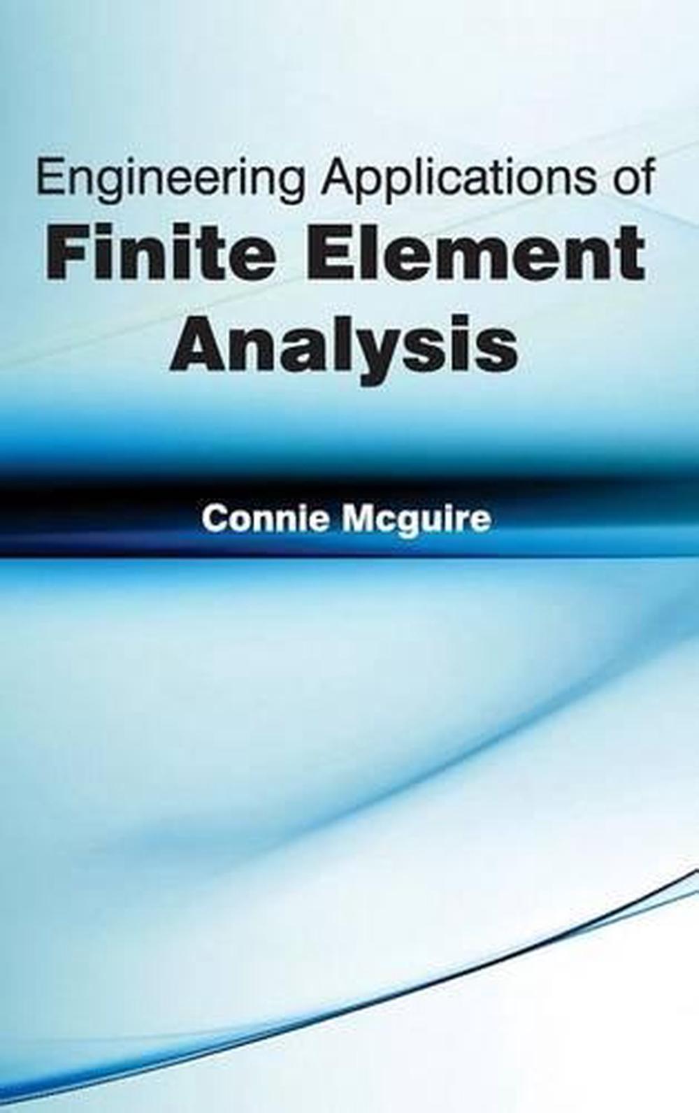 Engineering Applications of Finite Element Analysis (English) Hardcover ...