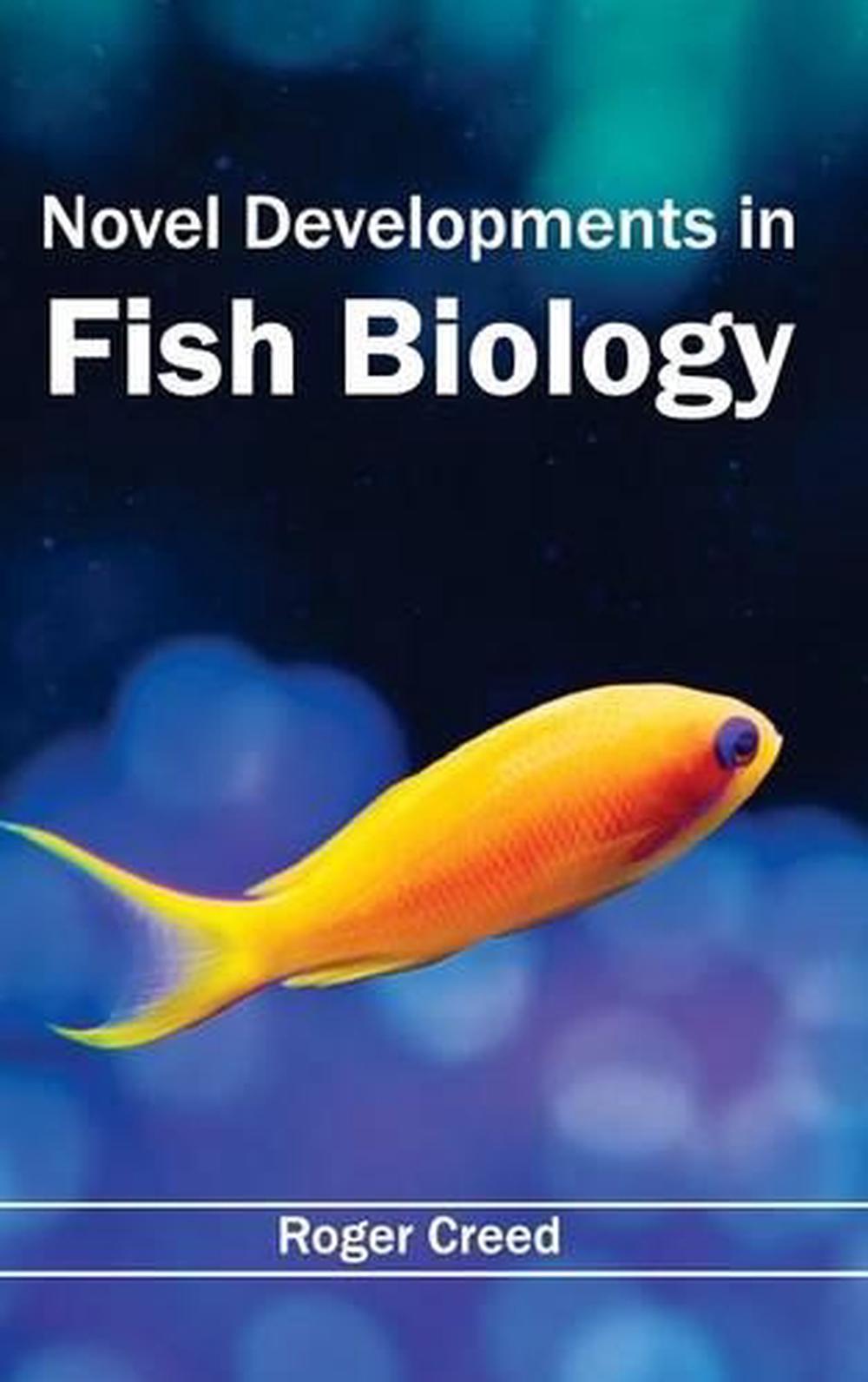 Novel Developments In Fish Biology English Hardcover Book Free Shipping 9781632394811 EBay novel-developments-in-fish-biology-english-hardcover-book-free-shipping-9781632394811-ebay