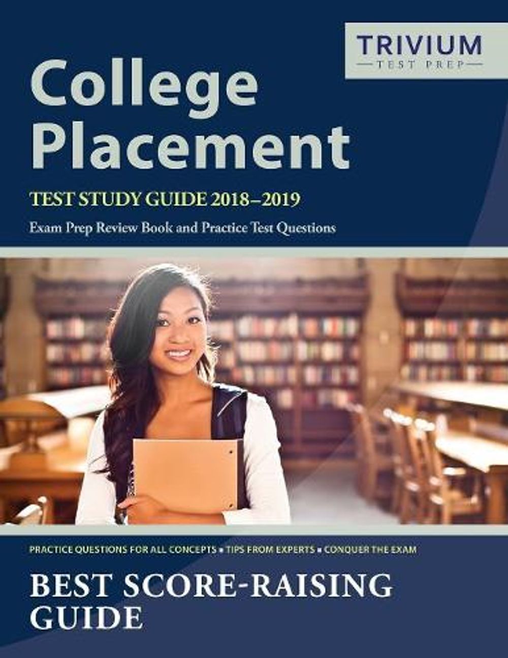 College Placement Test Study Guide 2018 2019 Exam Prep Review Book And College Placement Test Study Guide 2018 2019 Exam Prep Review Book And
