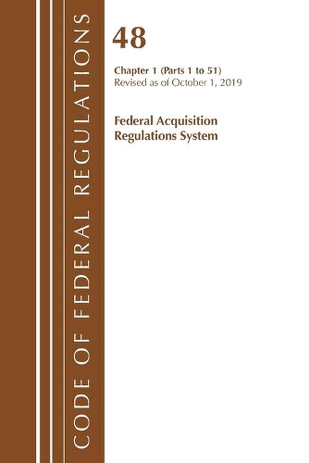 Code Of Federal Regulations Title 48 Federal Acquisition Regulations code-of-federal-regulations-title-48-federal-acquisition-regulations