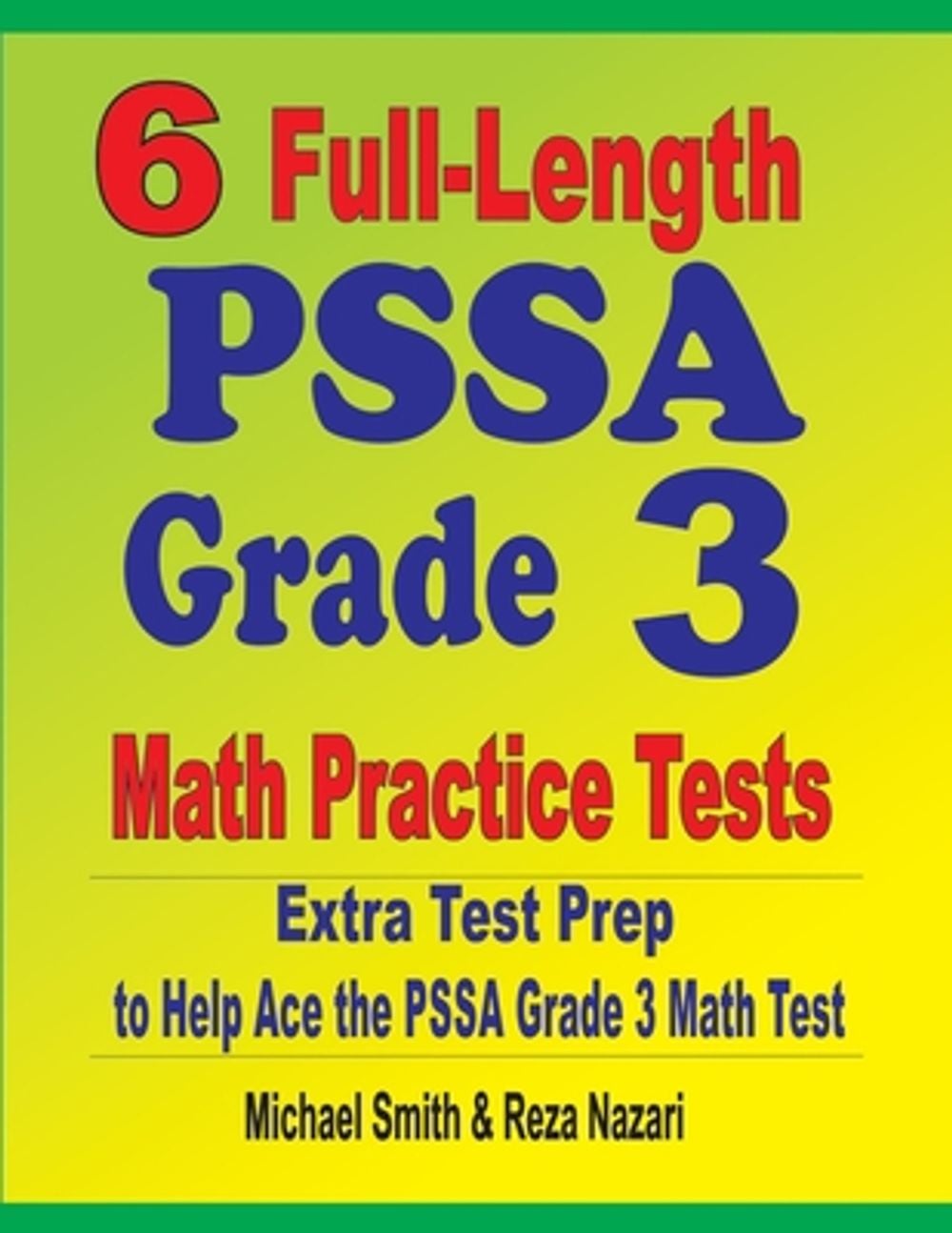 6 Full Length PSSA Grade 3 Math Practice Tests Extra Test Prep To Help 6 Full Length PSSA Grade 3 Math Practice Tests Extra Test Prep To Help