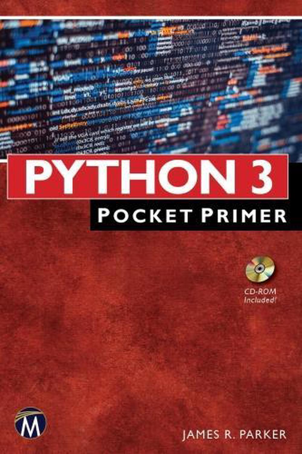 Python 3 Pocket Primer By James R Parker Paperback Book Free Shipping