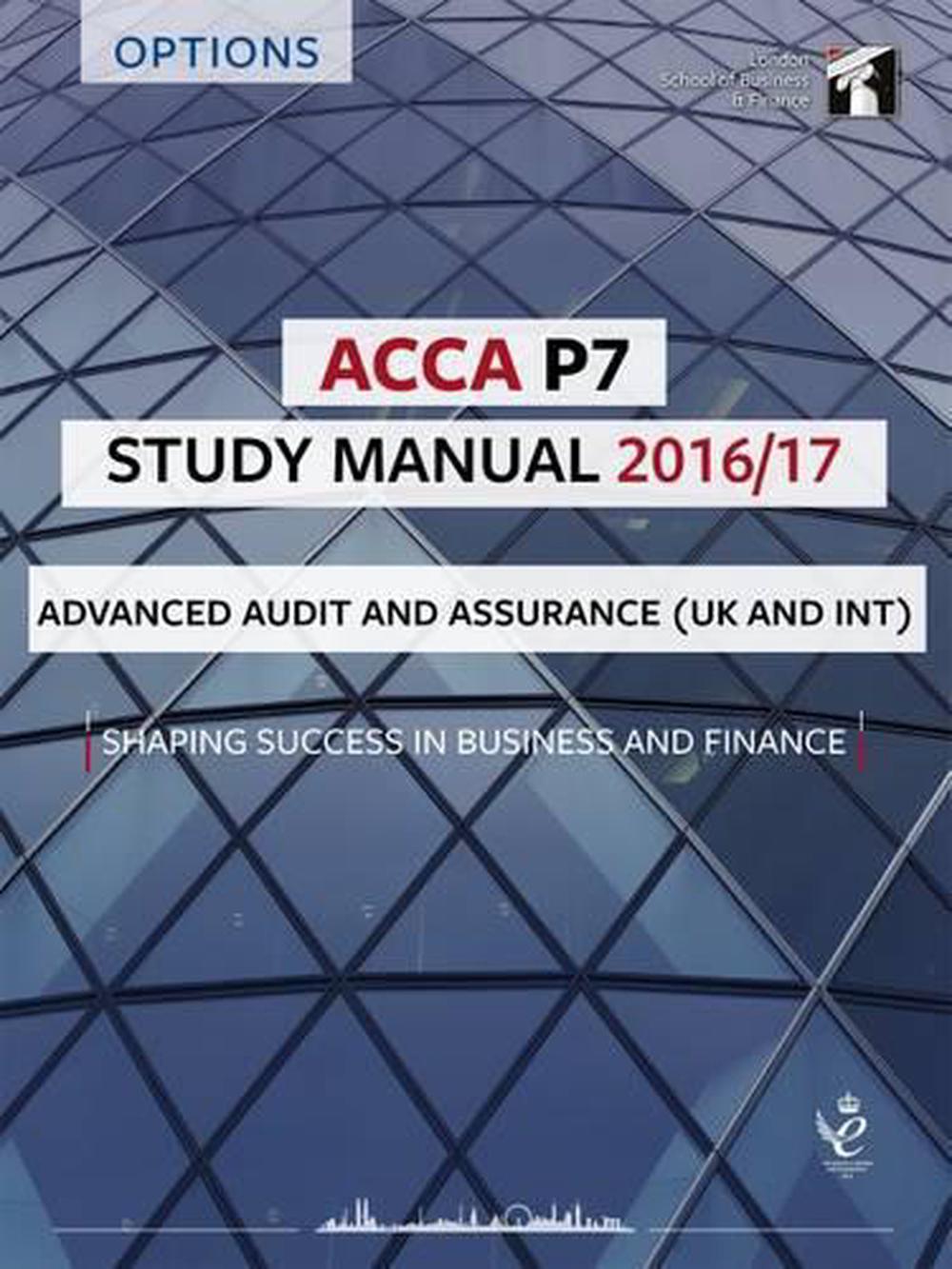 Acca P7 Study Manual: Advanced Audit and Assurance Paperback Book Free ...