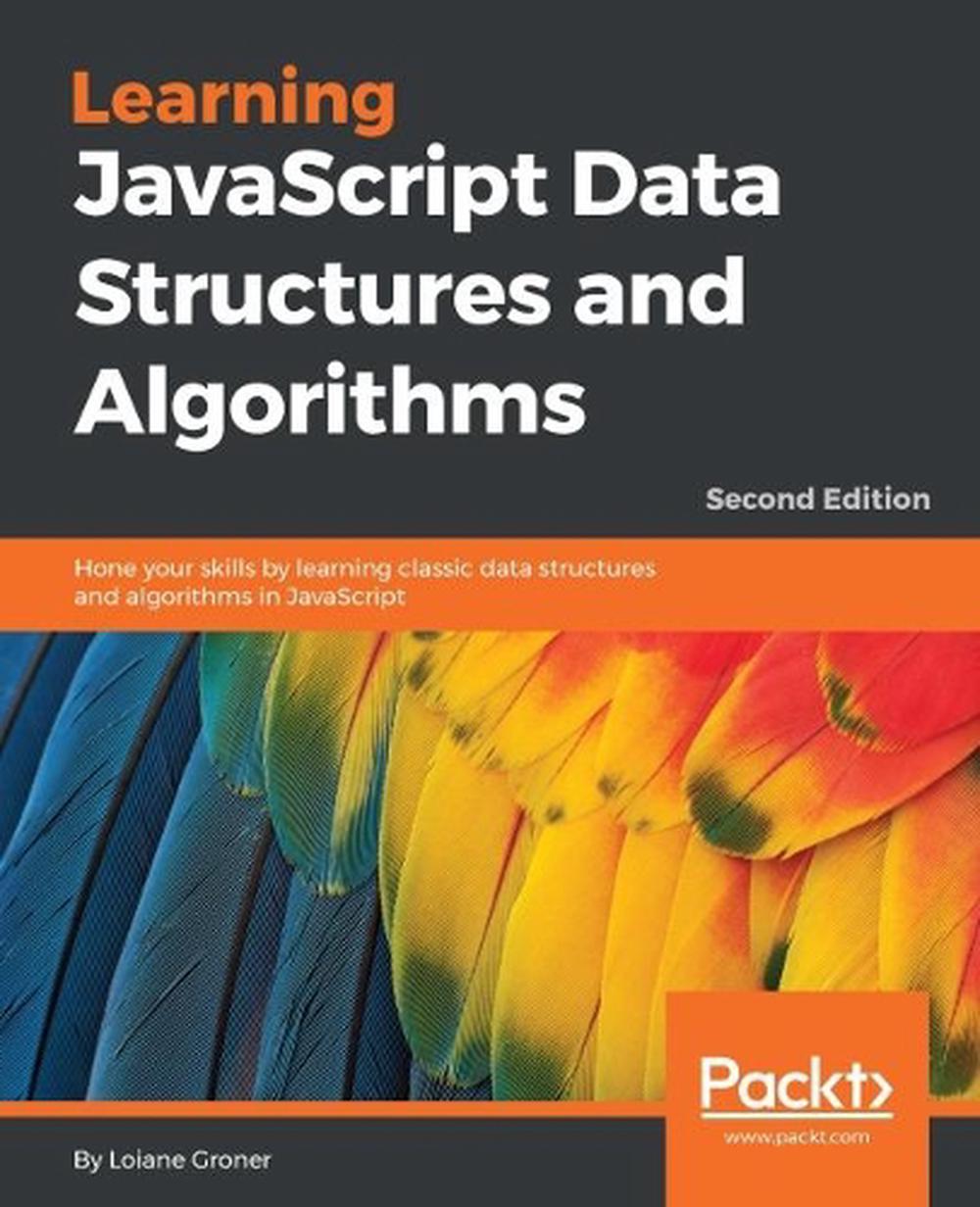 Learning Javascript Data Structures And Algorithms Second Edition By Loiane Gr 9781785285493