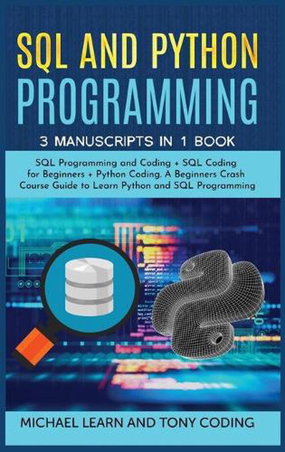 Sql and Python Programming by Michael Learn Hardcover Book Free ...