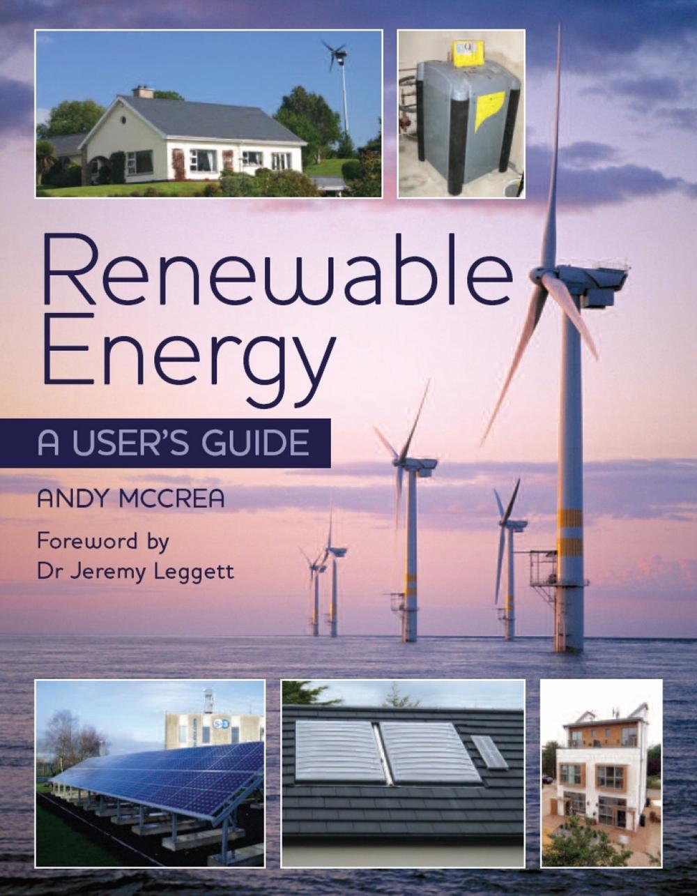 Renewable Energy: A User's Guide by Andy McCrea (English) Paperback ...