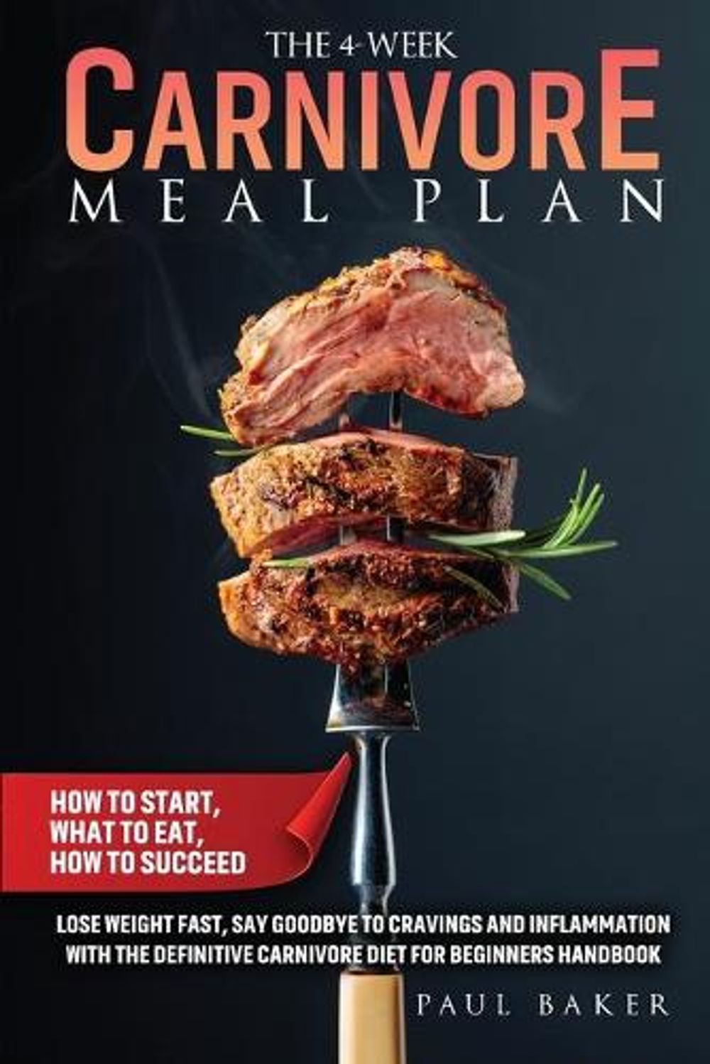 4-week-carnivore-meal-plan-by-paul-baker-english-paperback-book-free
