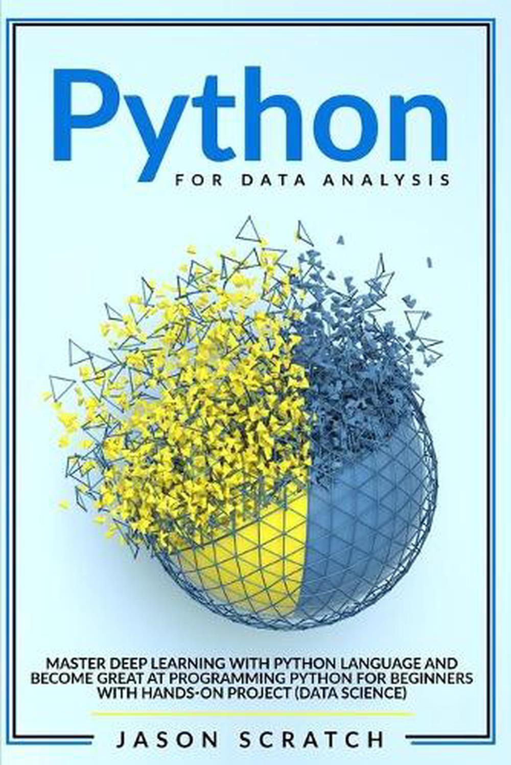 Python for Data Analysis by Scratch Jason Scratch (English) Paperback ...