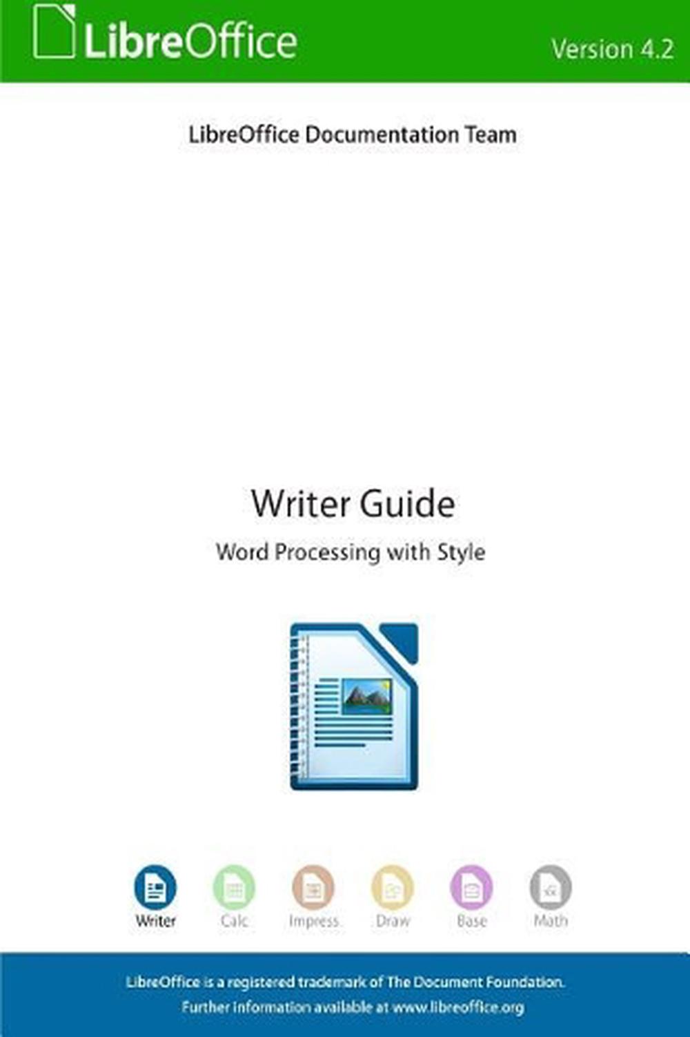Libreoffice 4 2 Writer Guide By Libreoffice Documentation Team English